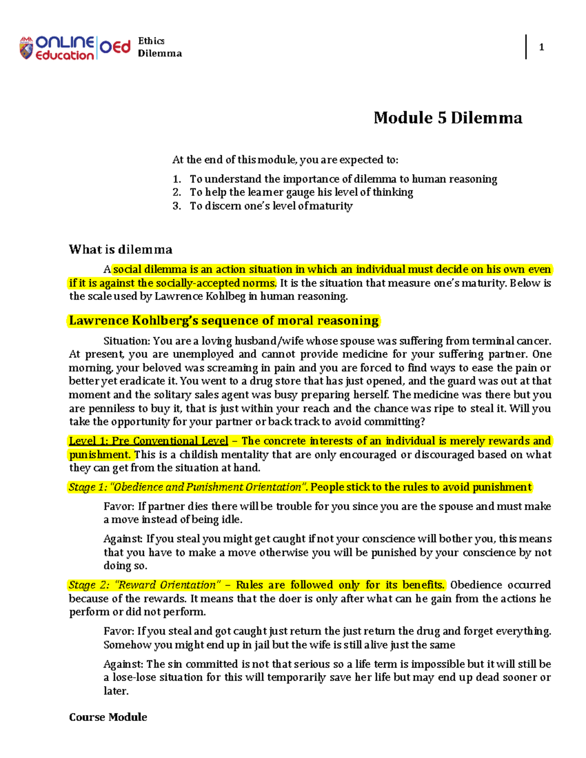 Module 5 (Dilemma) - Ethics Dilemma 1 Course Module Module 5 Dilemma At ...