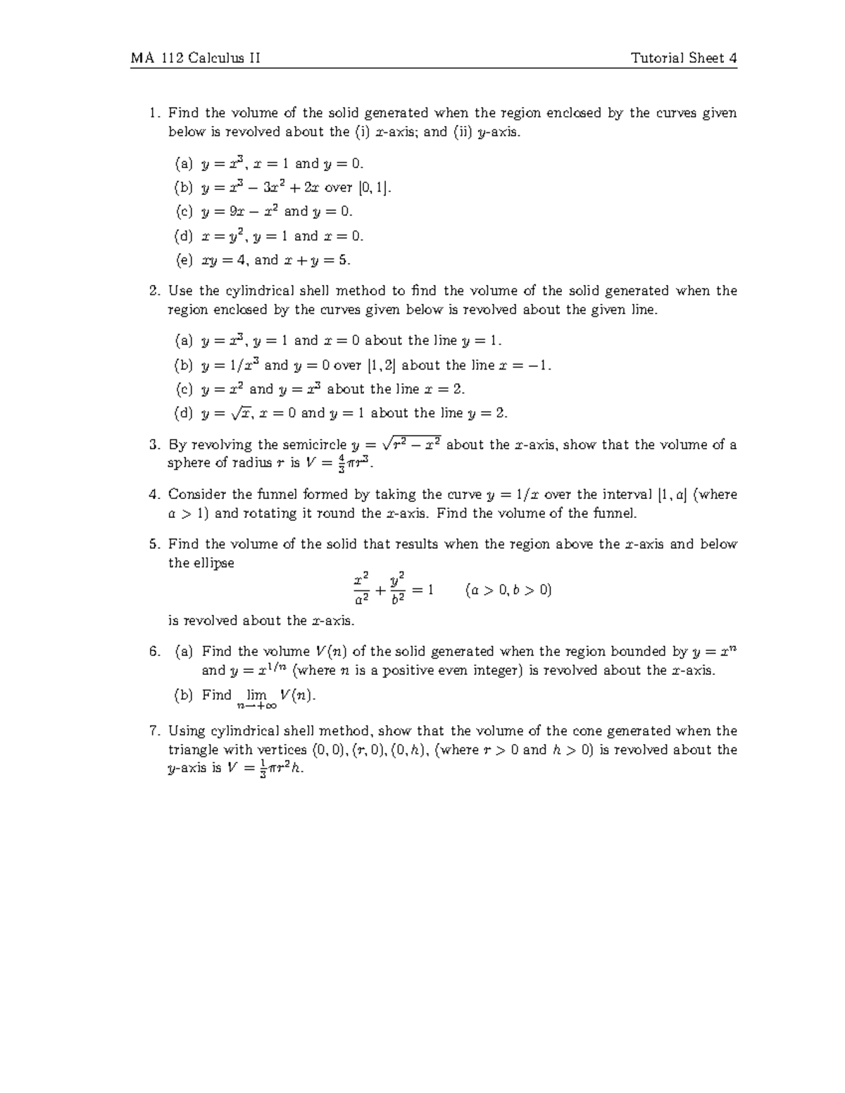 Tutorial 4 Questions - MA 112 Calculus II Tutorial Sheet 4 Find the volume of the solid ...
