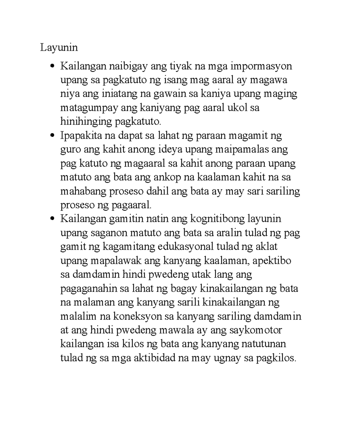 Layunin - tells about the objective - Layunin Kailangan naibigay ang ...