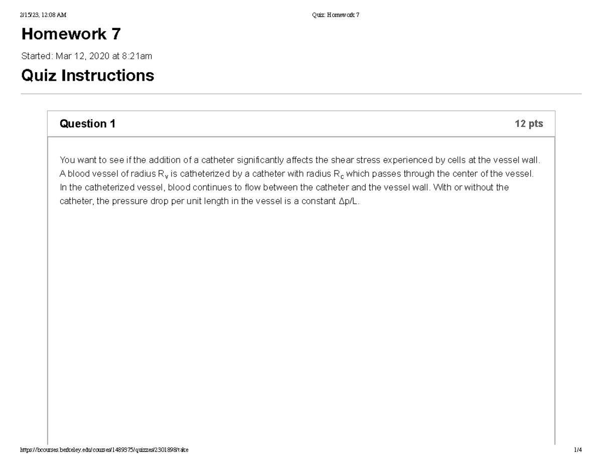 Bio E 104-Homework 7 - Homework 7 Started: Mar 12, 2020 at 8:21am Quiz Instructions Question 1 ...