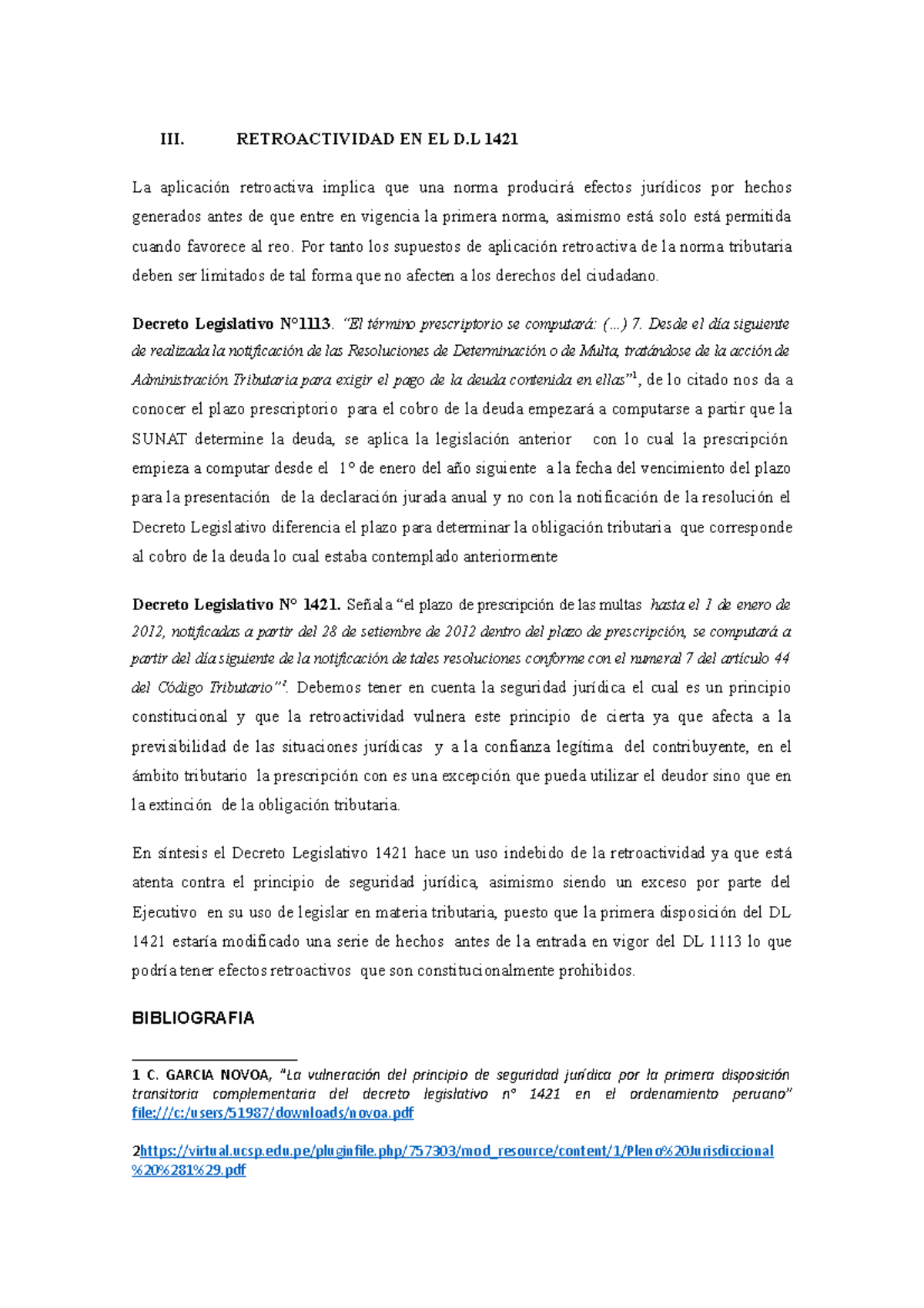 Retroactividad - apuntes - III. RETROACTIVIDAD EN EL D 1421 La ...