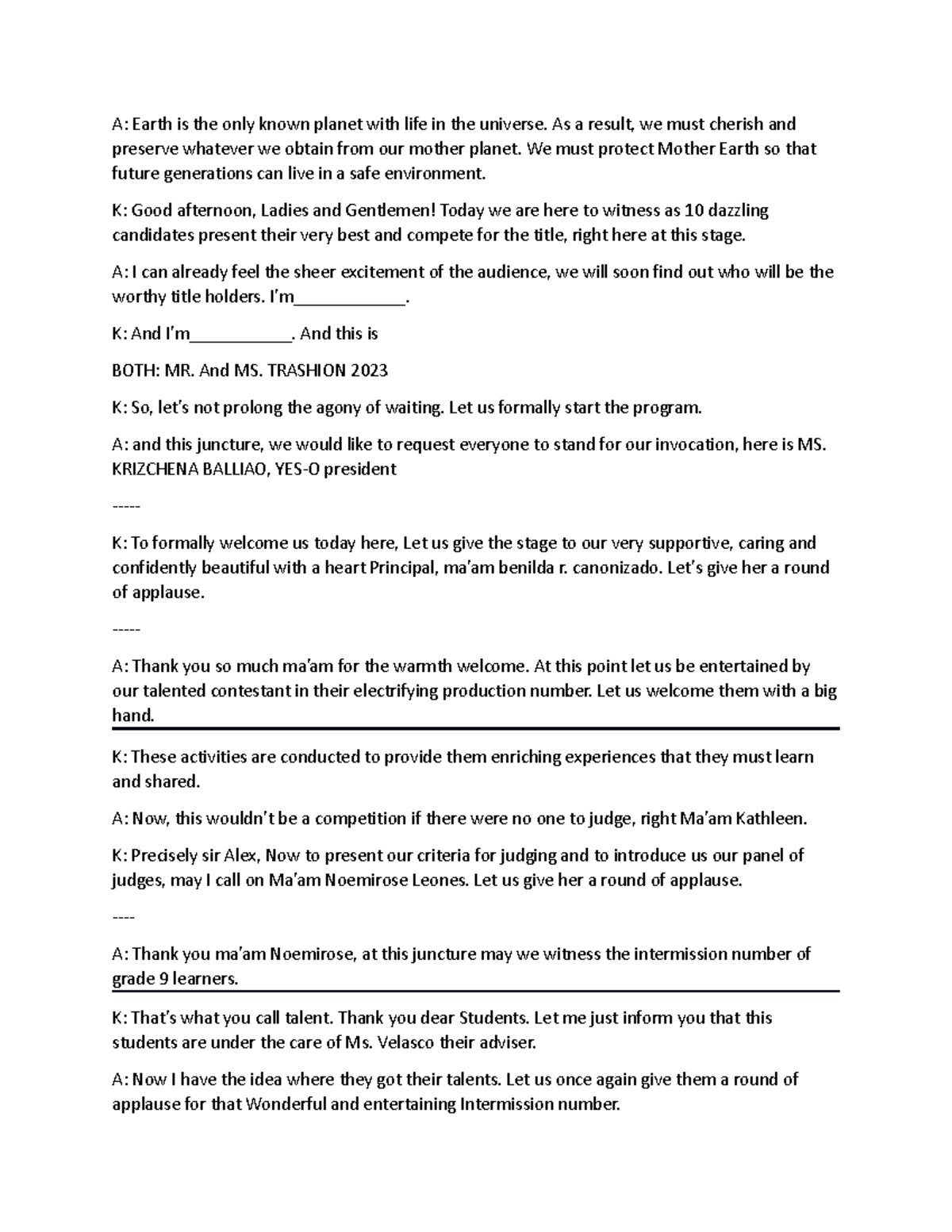 Script - TRASHION SHOW - A: Earth is the only known planet with life in ...