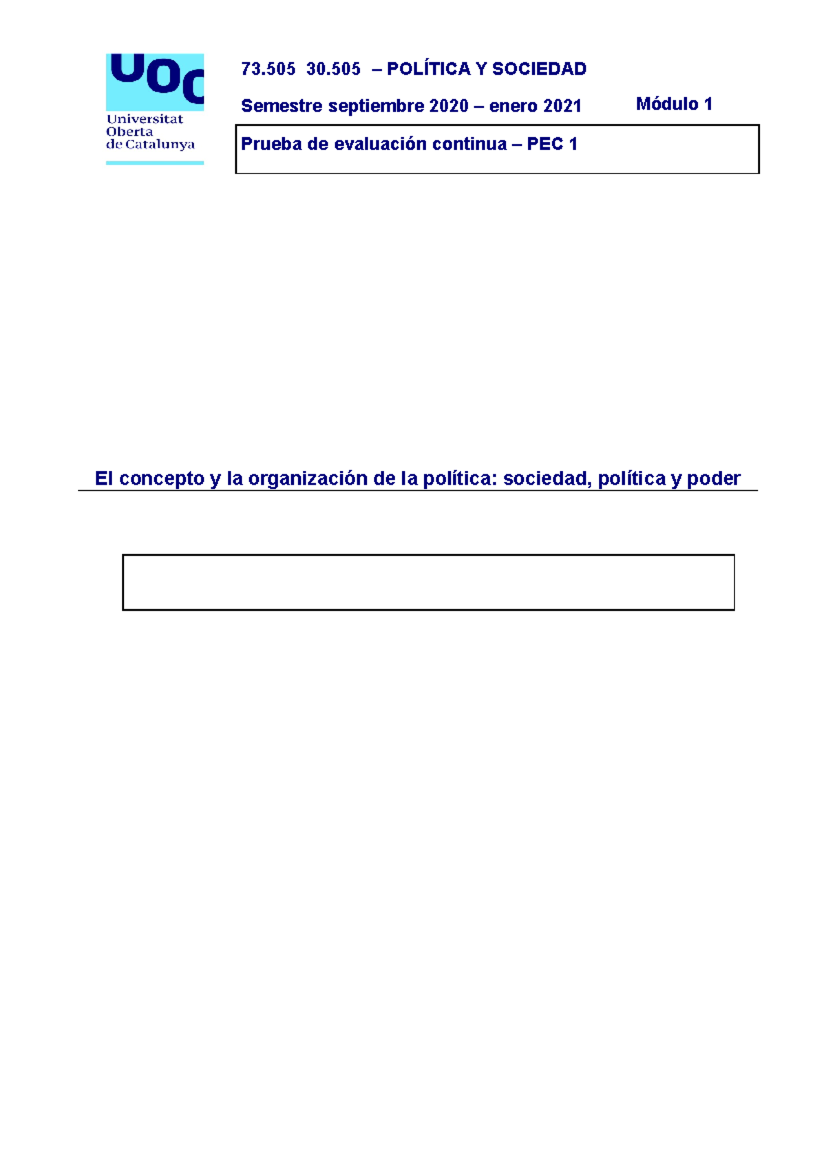 73507 PEC1 - POLITICA Y SOCIEDAD - 73 30 – POLÍTICA Y SOCIEDAD Semestre septiembre 2020 – enero ...