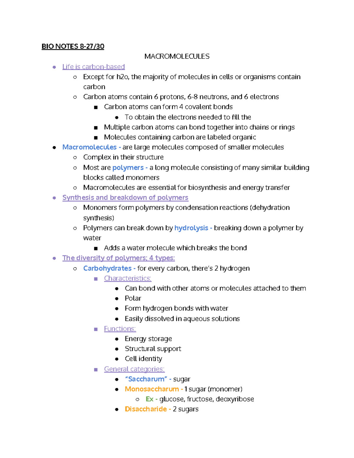 BIO Notes macromolecules - BIO NOTES 8-27/ MACROMOLECULES Life is ...