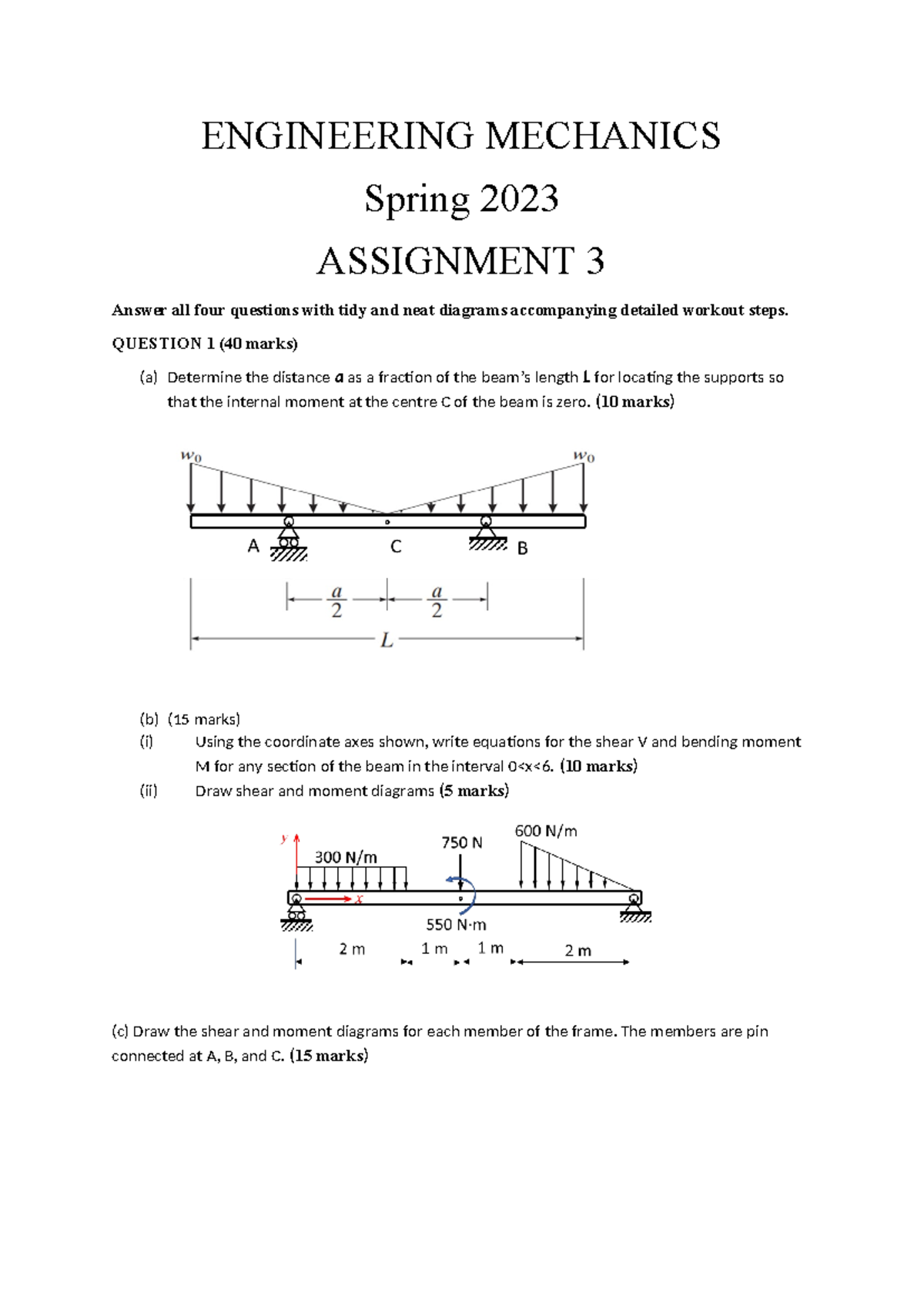 Assignment 3 Spr23 - ENGINEERING MECHANICS Spring 2023 ASSIGNMENT 3 ...