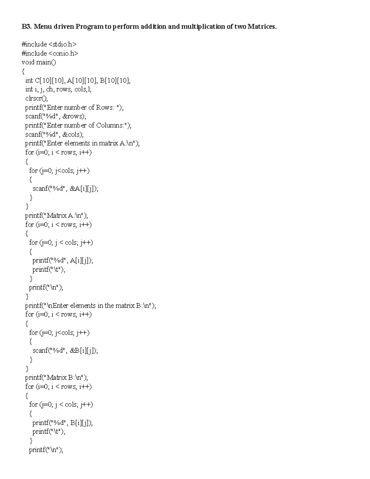 C LAB B 3 - PART B 3RD PROGRAMME - B3. Menu driven Program to perform ...