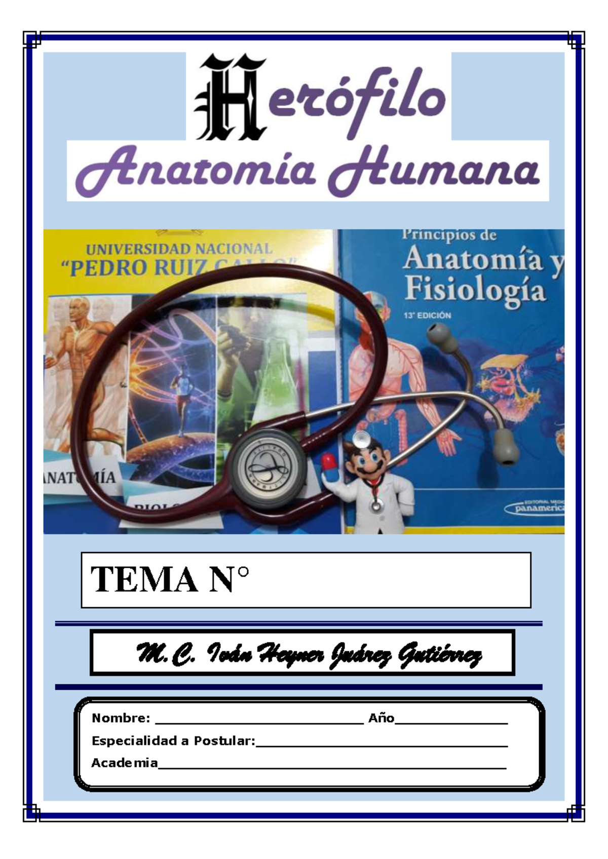 ABC Anatomia - herofilo - TEMA N° M. Iván Heyner Juárez Gutiérrez ...