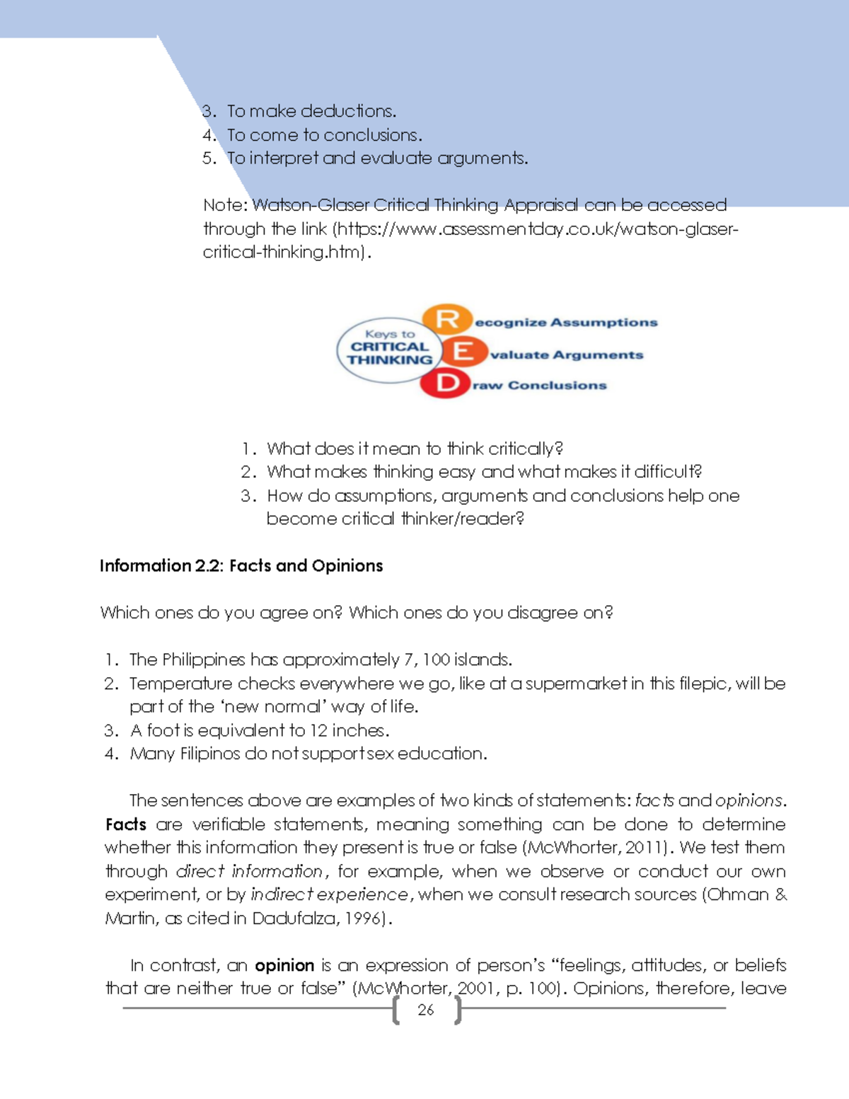 Facts and Opinions - 3. To make deductions. 4. To come to conclusions ...