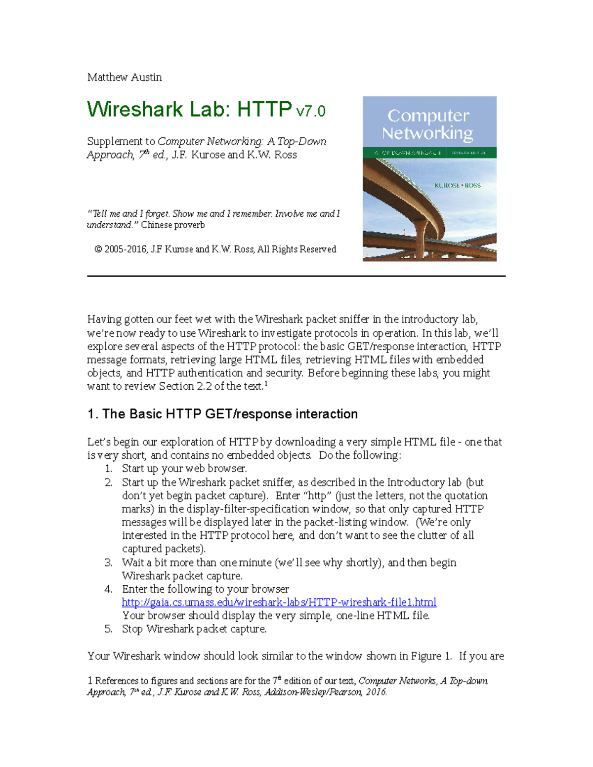 Wireshark HTTP v7 - Grade A + - Matthew Austin Wireshark Lab: HTTP v7. Supplement to Computer ...