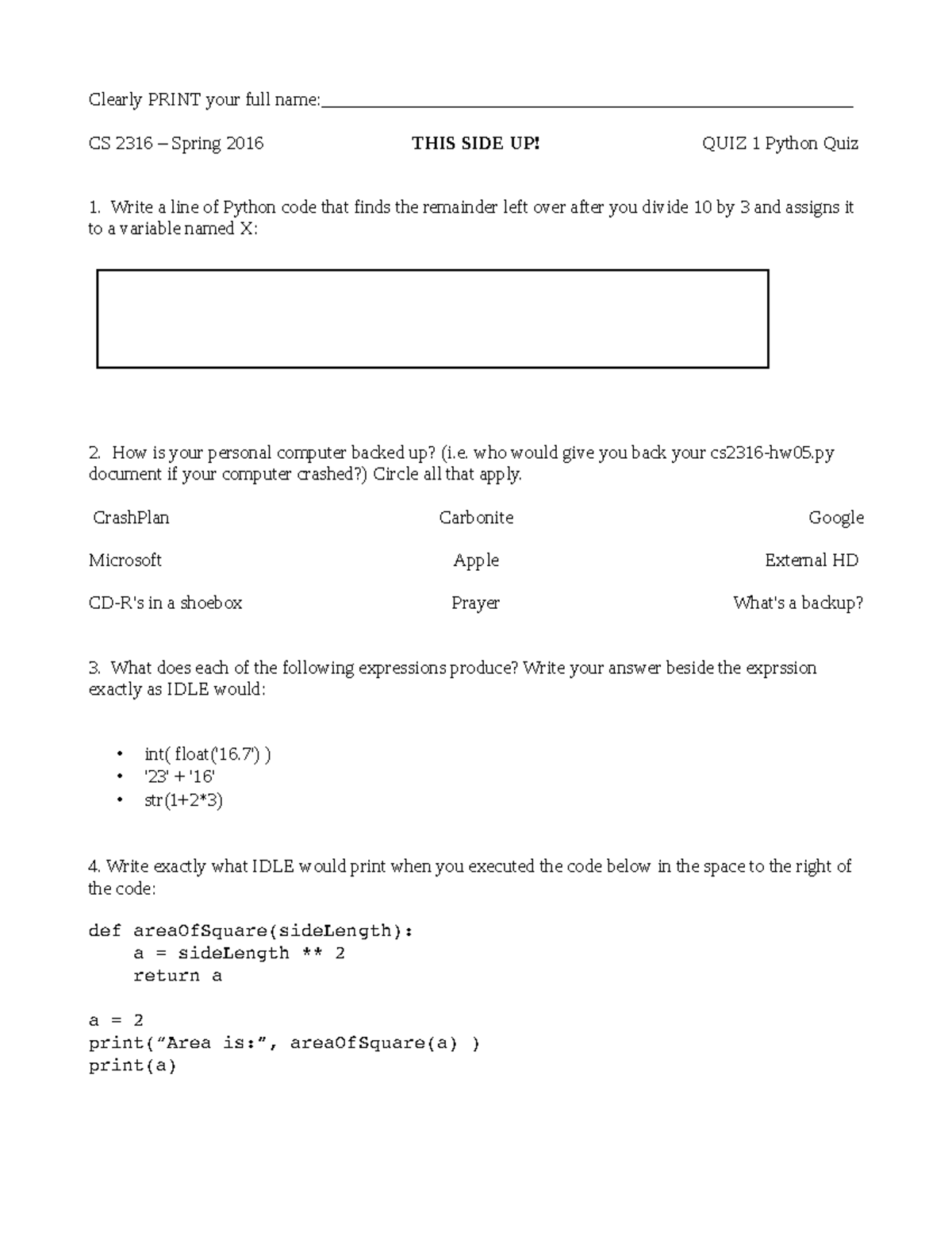 SP16 Quiz 1 - Practice Quizzes - Clearly PRINT your full - Studocu