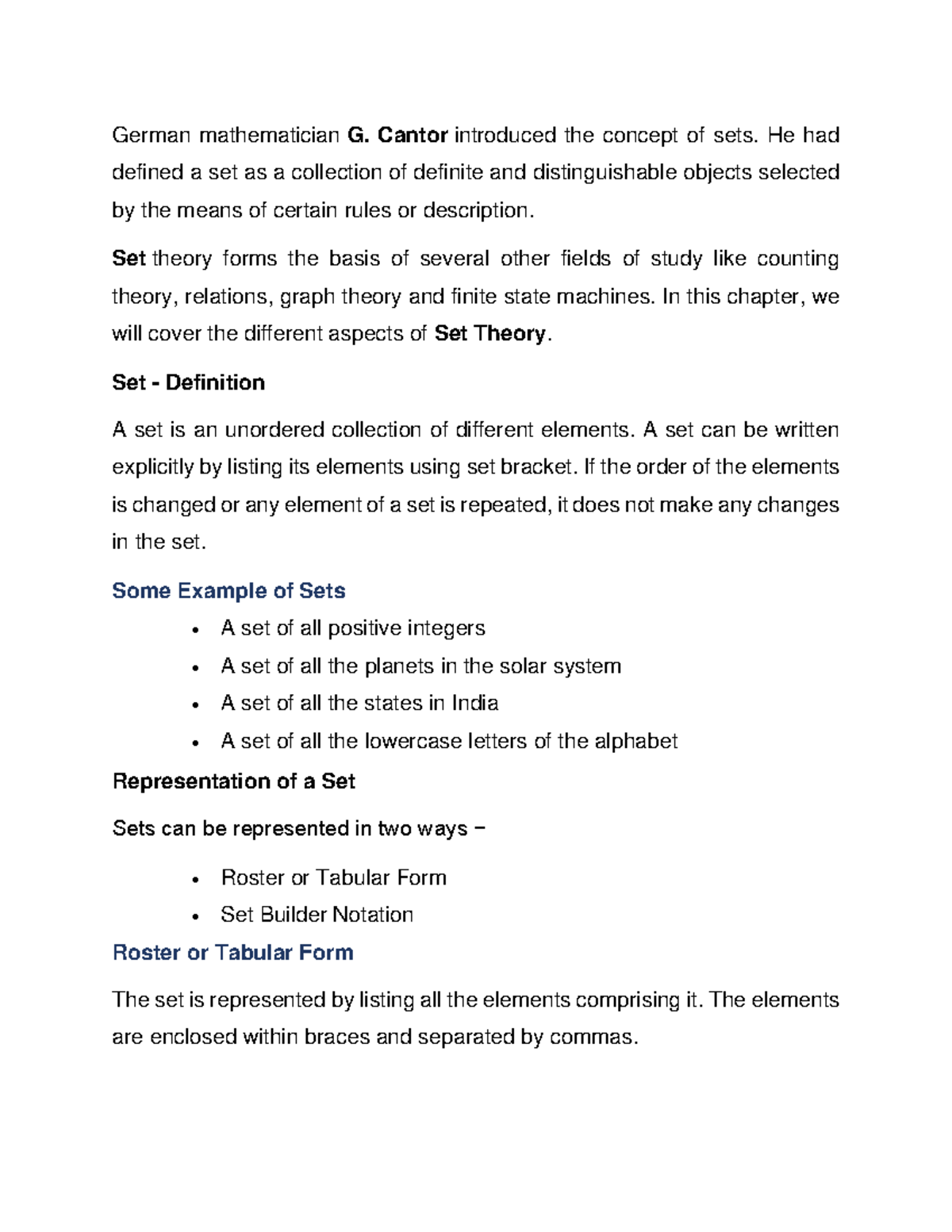 German mathematician - Cantor introduced the concept of sets. He had ...
