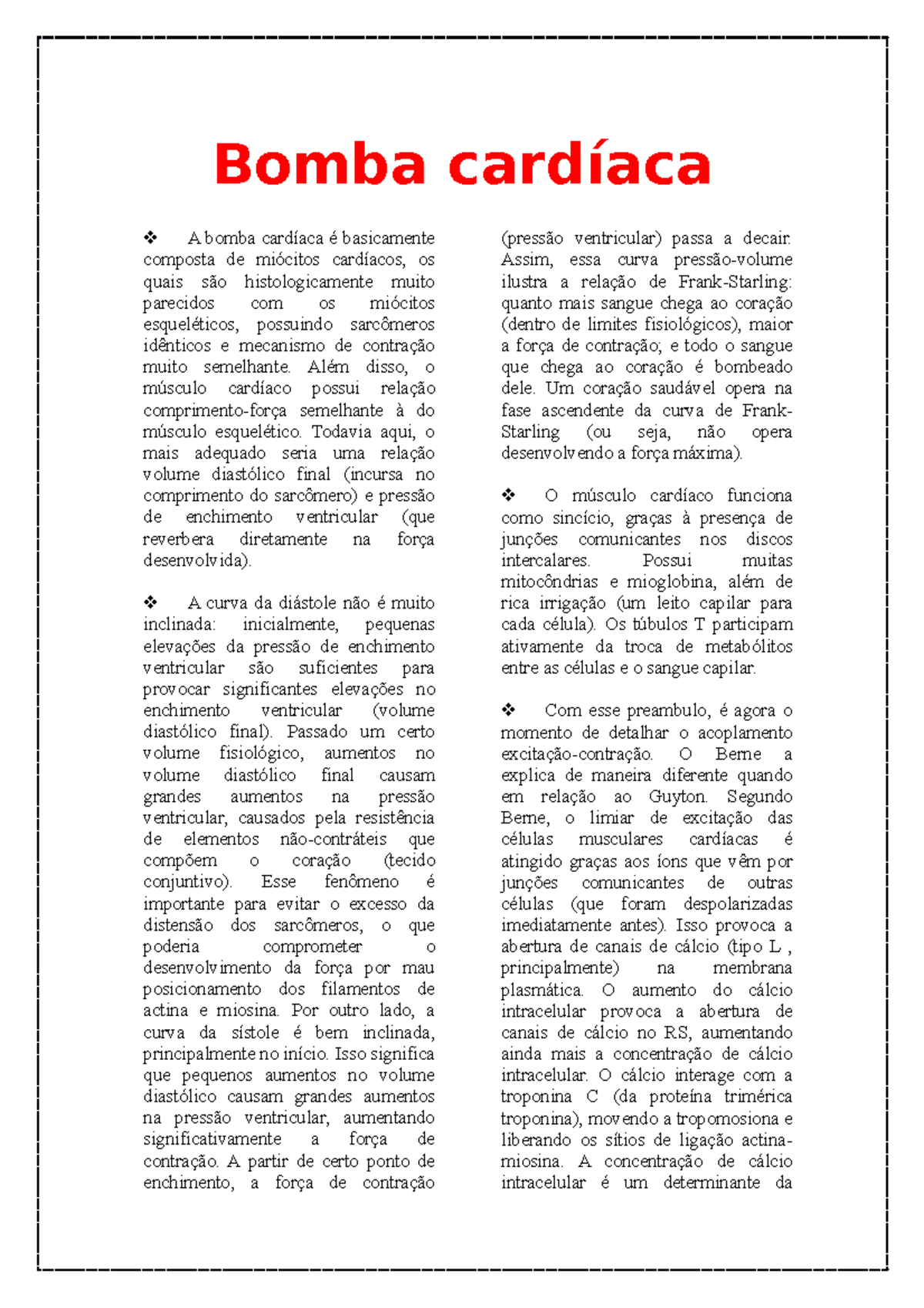 Fisiologia Bomba cardíaca - Bomba cardíaca A bomba cardíaca é ...