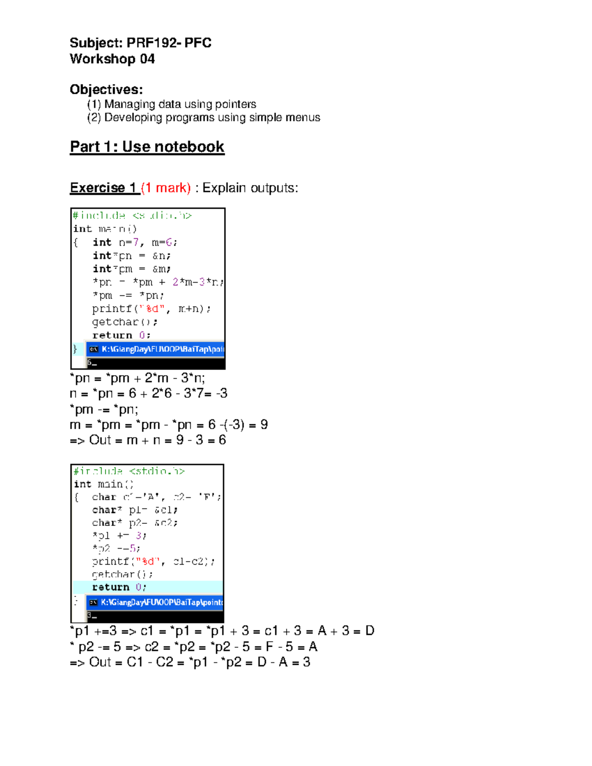 Workshop 04 da chuyen doi file pdf - Subject: PRF192- PFC Workshop 04 Objectives: (1) Managing ...
