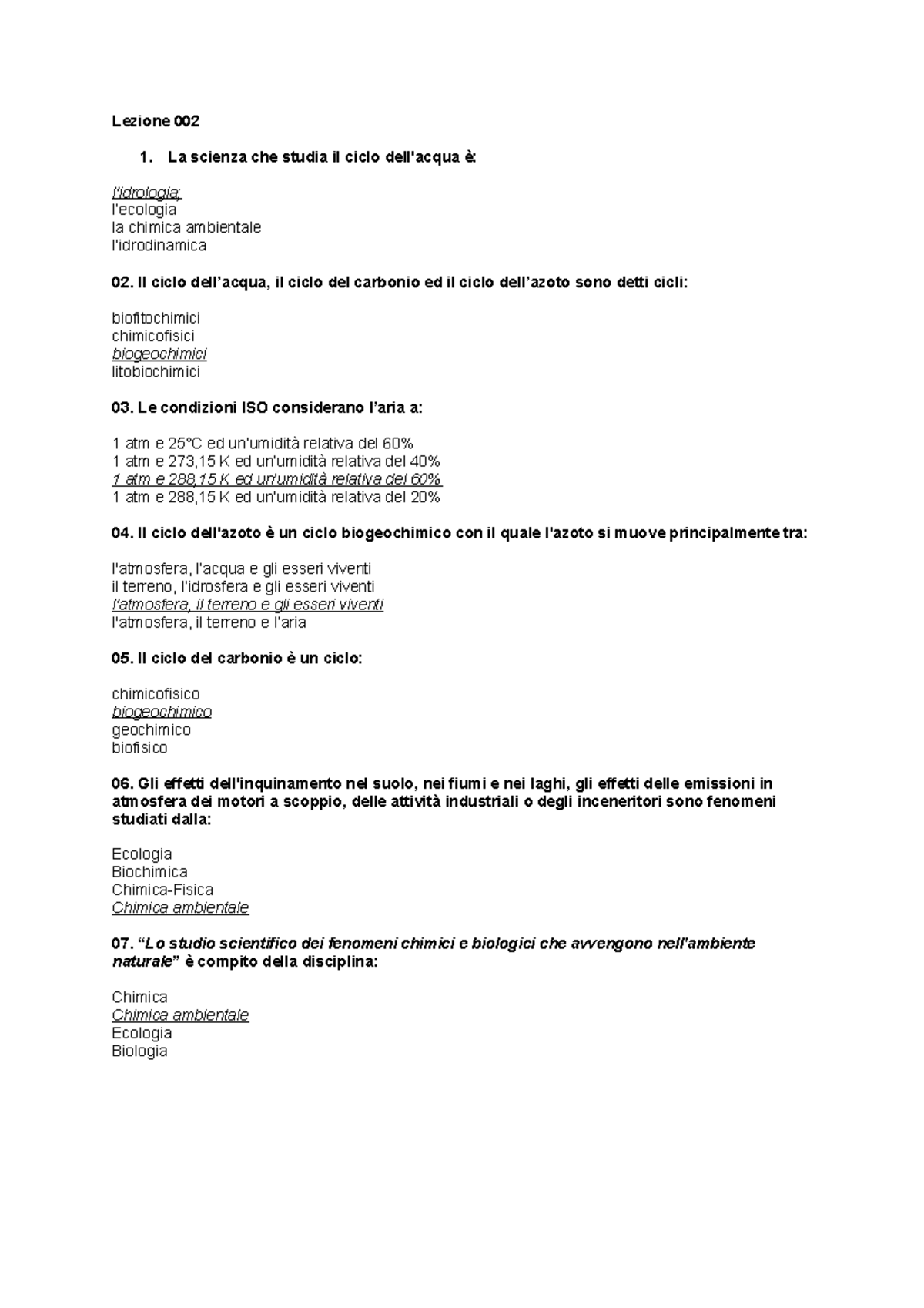 Chimica Ambientale - Lezione 002 1. La scienza che studia il ciclo dell ...