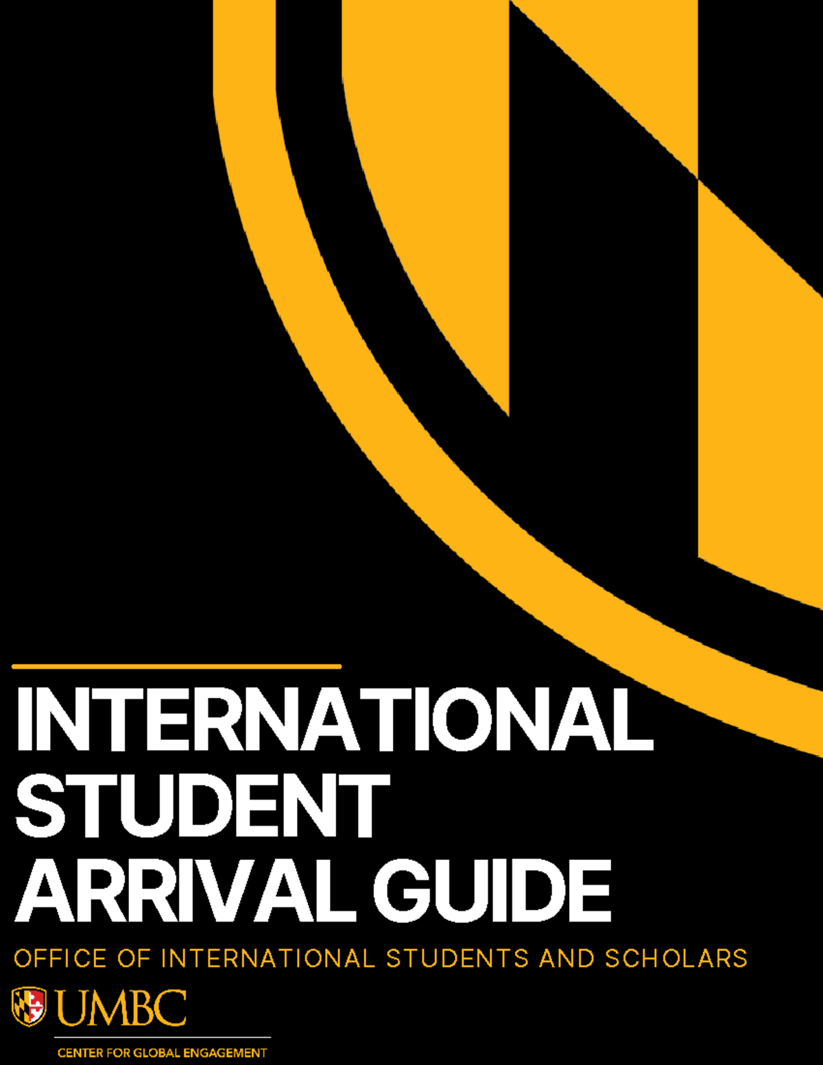 2023 UMBC International Student Arrival Guide - INTERNATIONAL STUDENT ARRIVAL GUIDE OFFICE OF ...