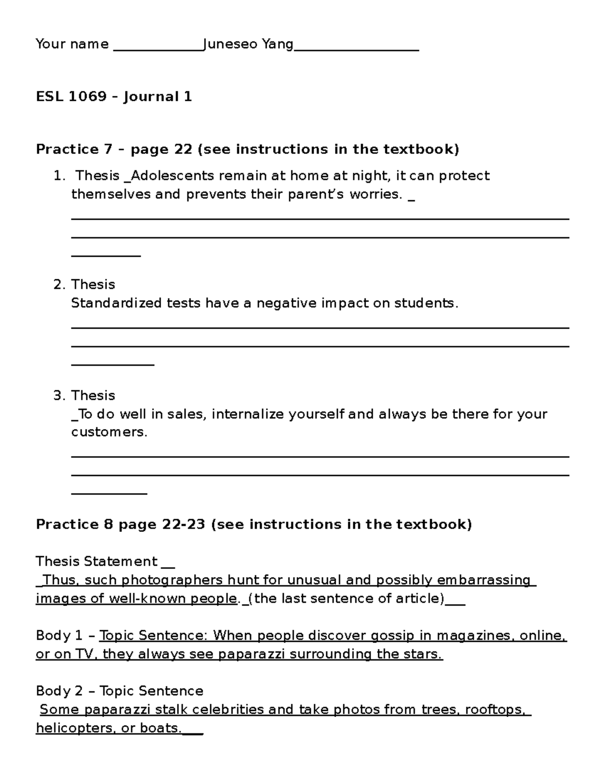 ESL 1069 Journal 1 template - Your name Juneseo Yang_____ ESL 1069 ...