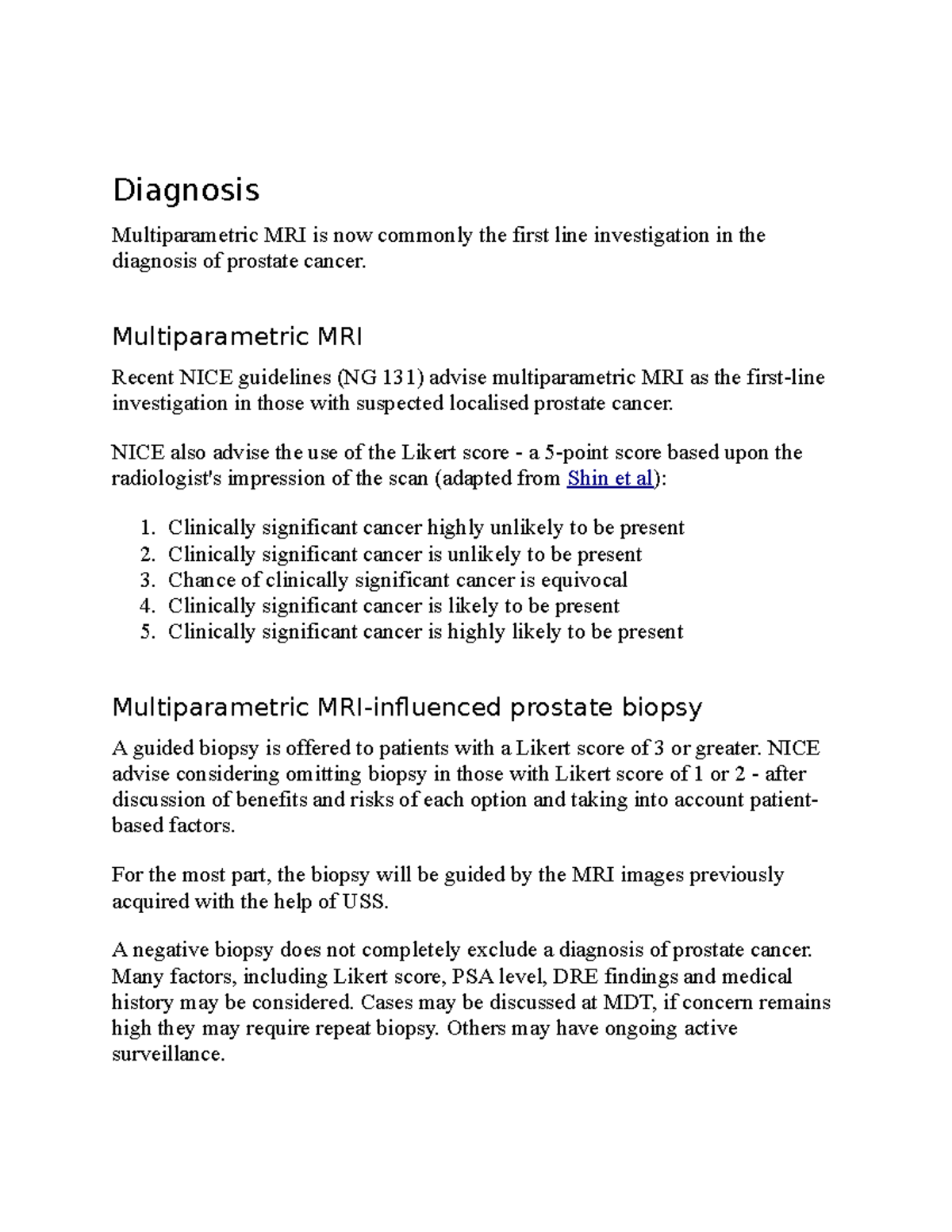 Diagnosis of prostate cancer - Diagnosis Multiparametric MRI is now ...