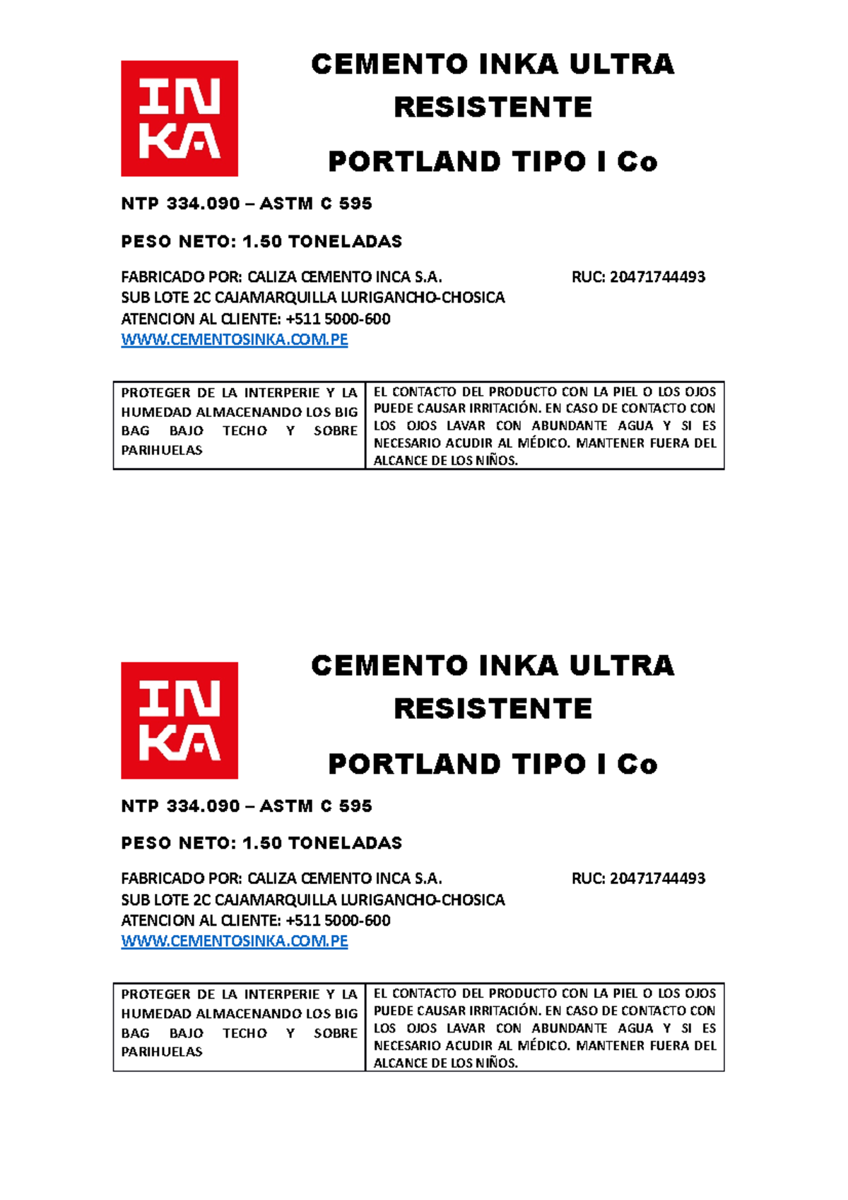 Cemento INKA Ultra Resistente TIPO I Co - NTP 334 – ASTM C 595 PESO ...