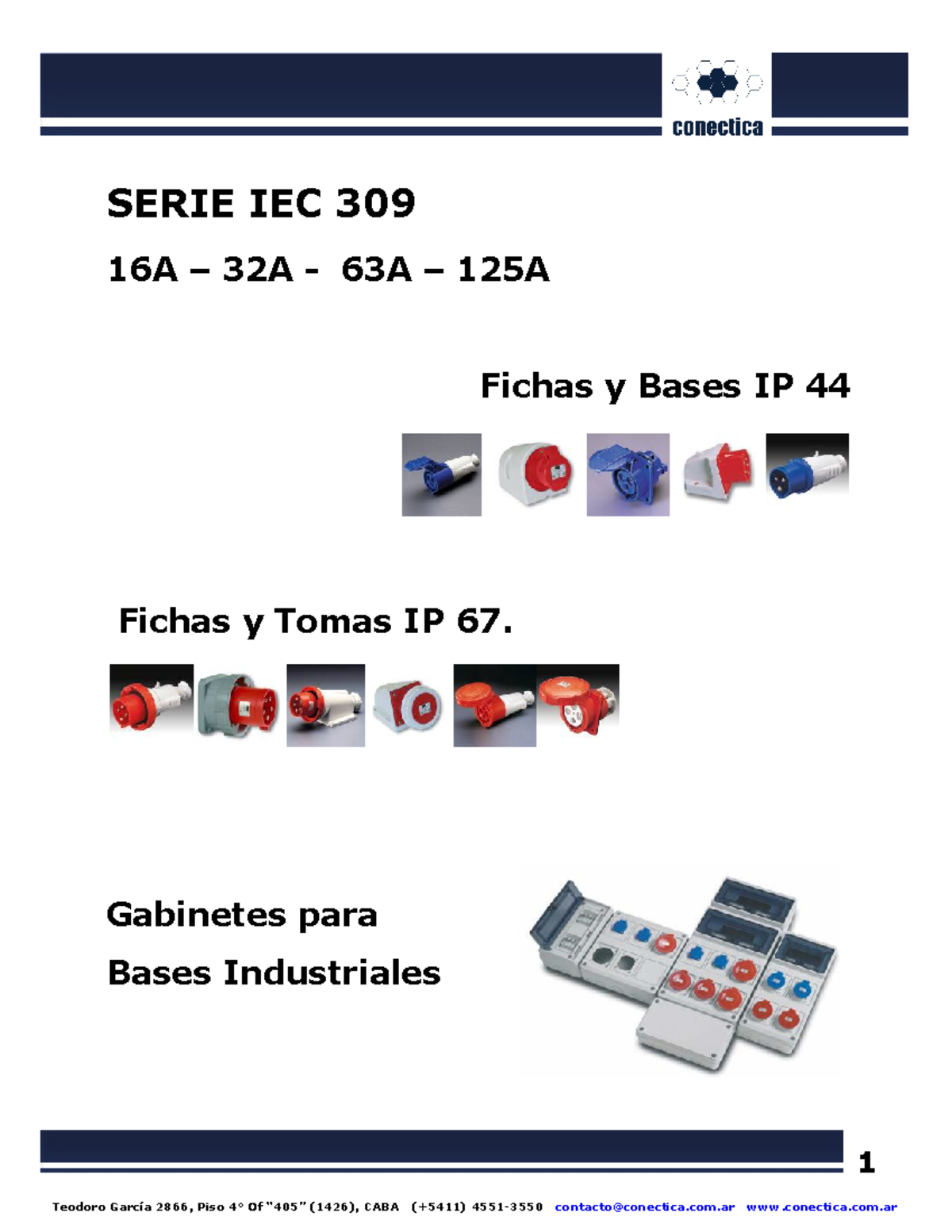 Conectica - Fichas Bases y Gabinetes IEC 309 - 1 SERIE IEC 309 16A ...