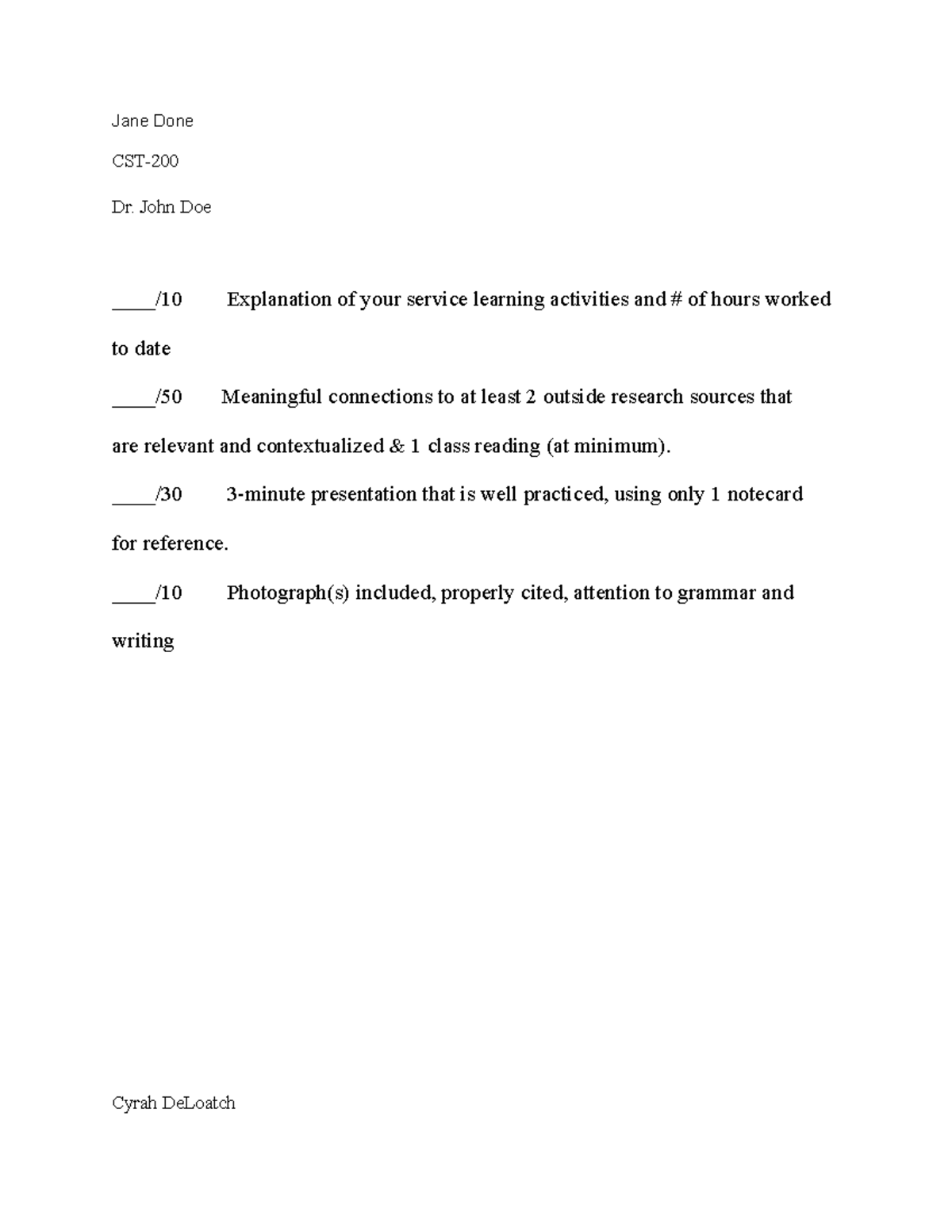 Service Leasrning Essay - Jane Done CST- Dr. John Doe ____/10 ...