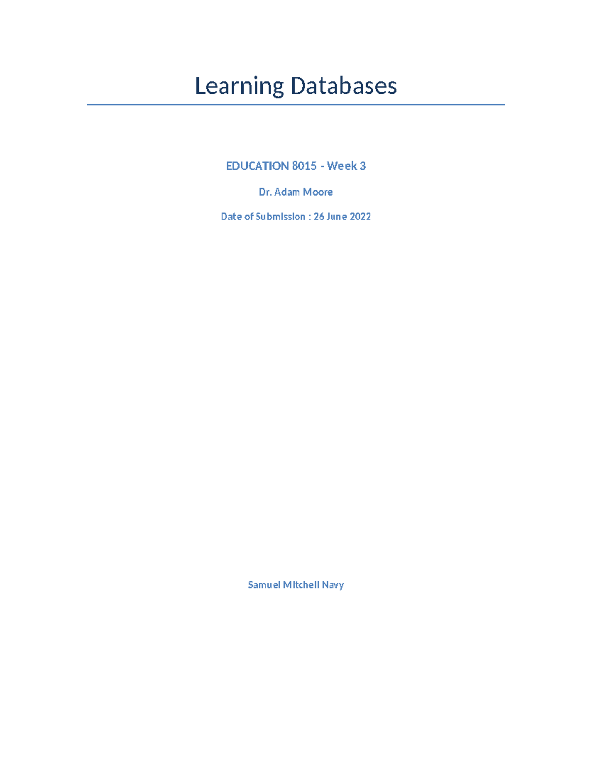 Education-8015-Learning Databases - Learning Databases EDUCATION 8015 ...