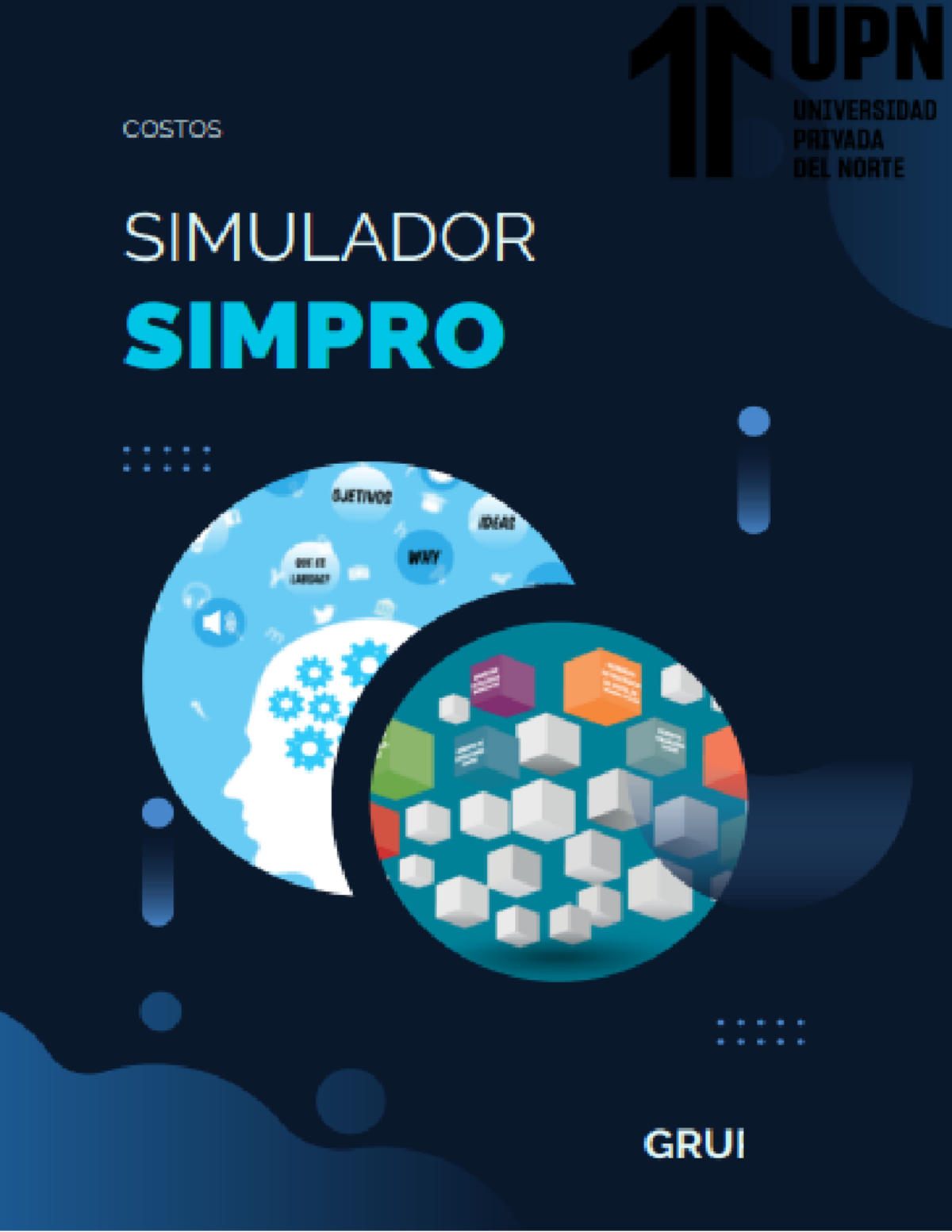 Informe Final Simpro Firma 05 - “Año de la unidad, la paz y el desarrollo” UNIVERSIDAD PRIVADA ...