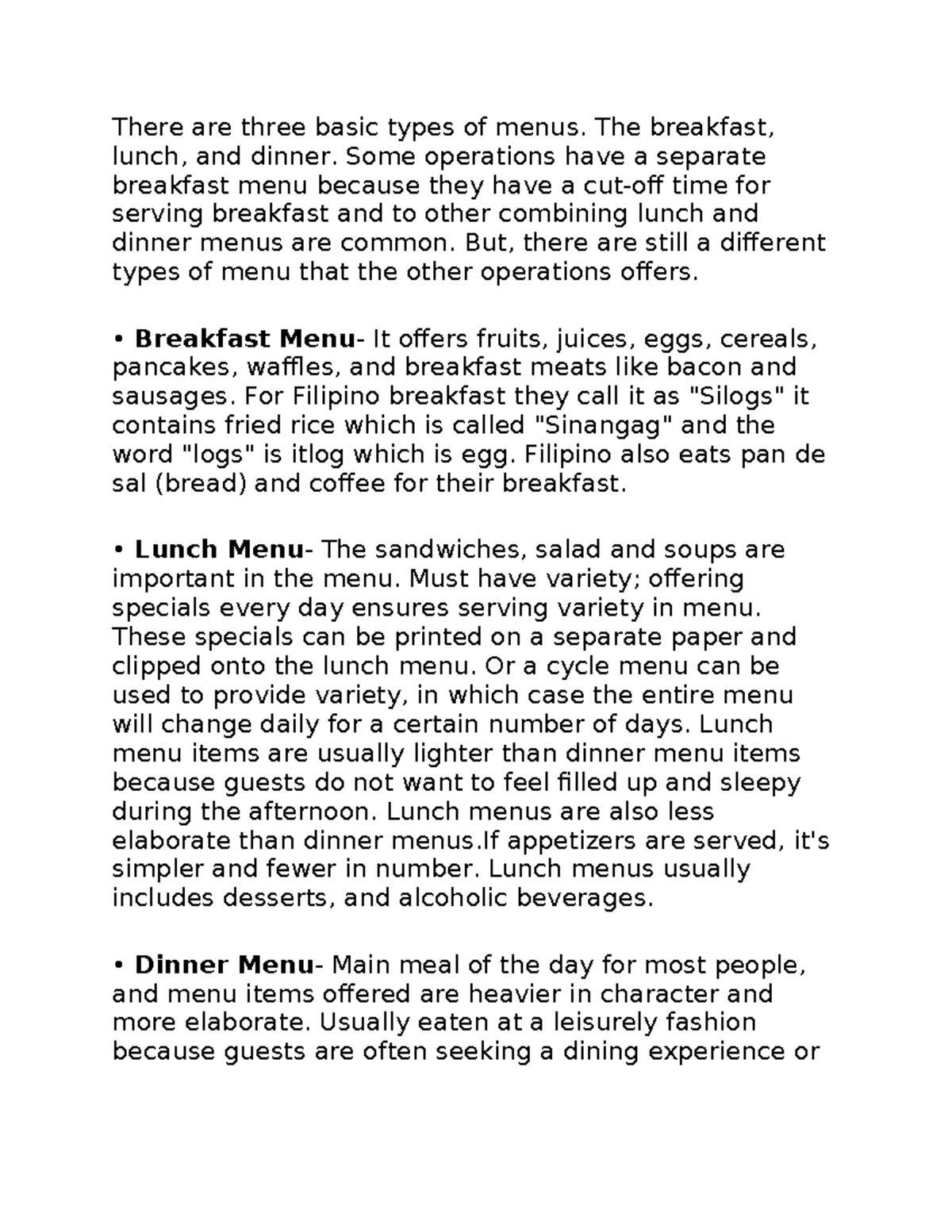 Hsuwisjaha - There are three basic types of menus. The breakfast, lunch ...