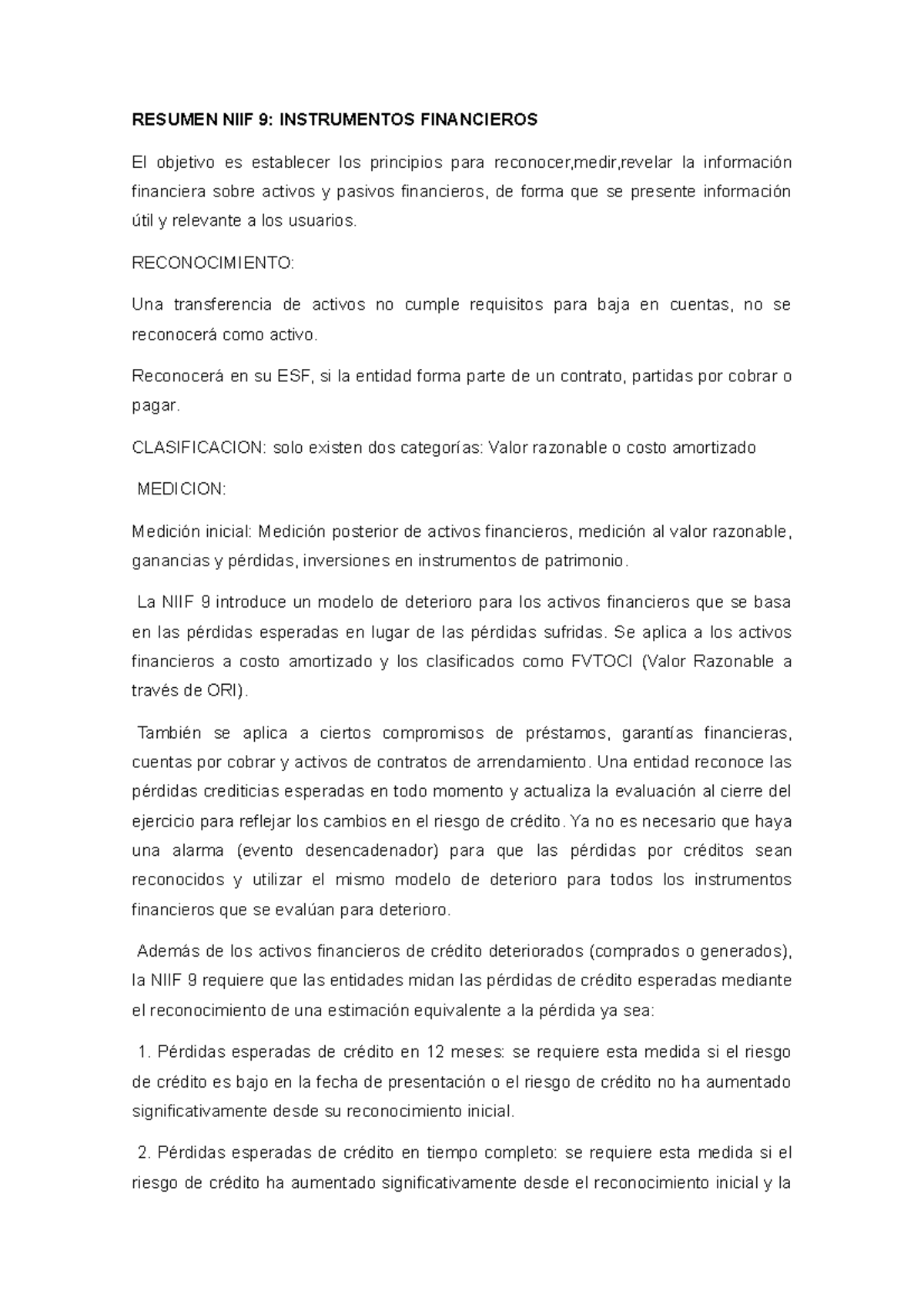Resumen NIIF 9 - RESUMEN NIIF 9: INSTRUMENTOS FINANCIEROS El objetivo ...