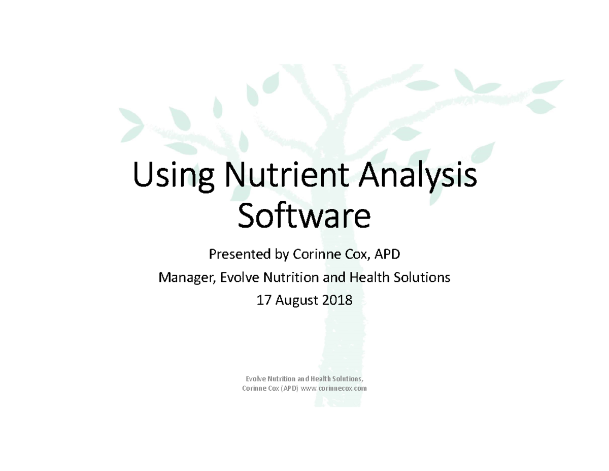 Week 4 - Using Nutrient Analysis Software - Using Nutrient Analysis ...