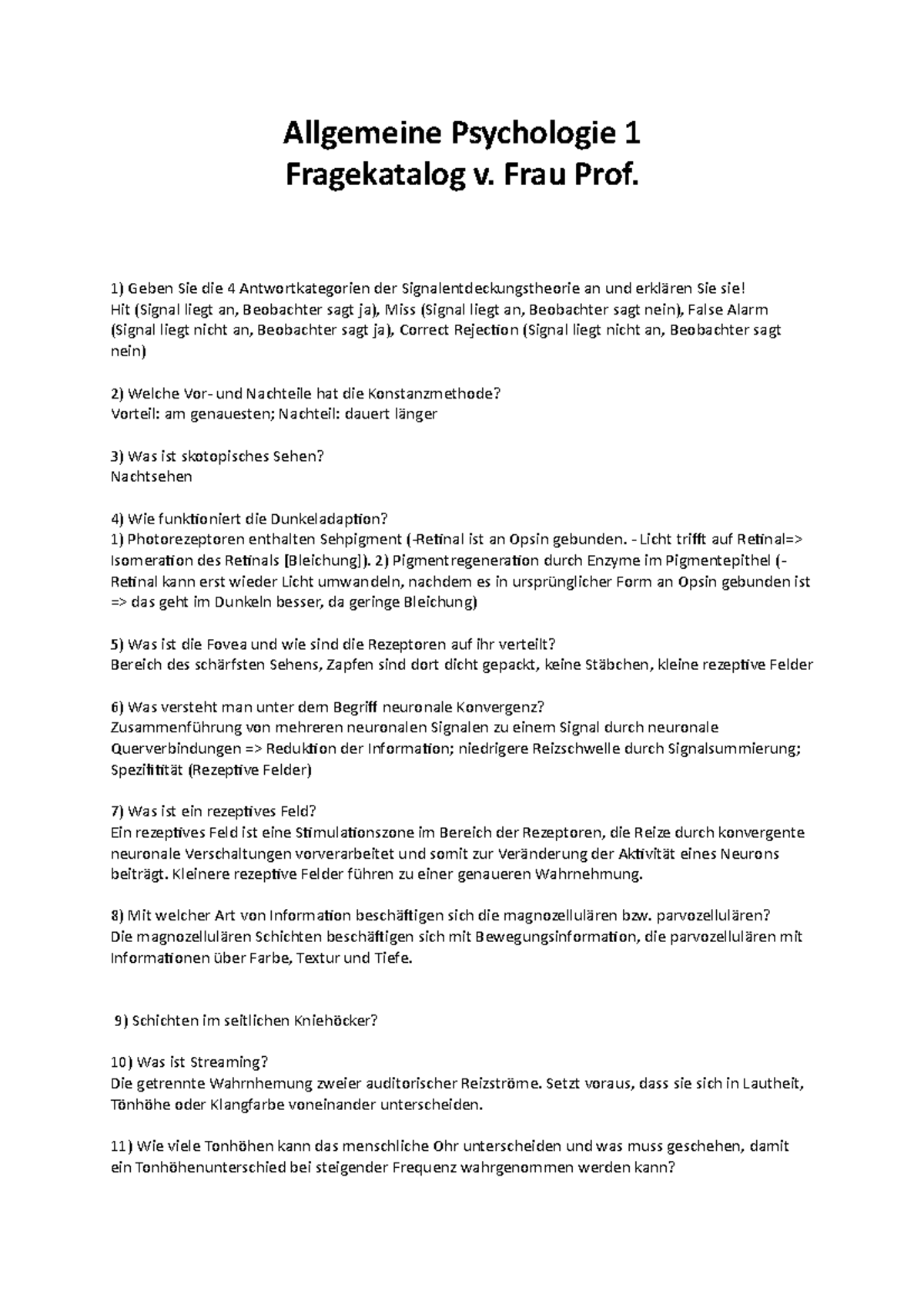 Allgemeine Psychologie 1 - Zusammenfassung - Allgemeine Psychologie 1 Fragekatalog v. Frau Prof ...