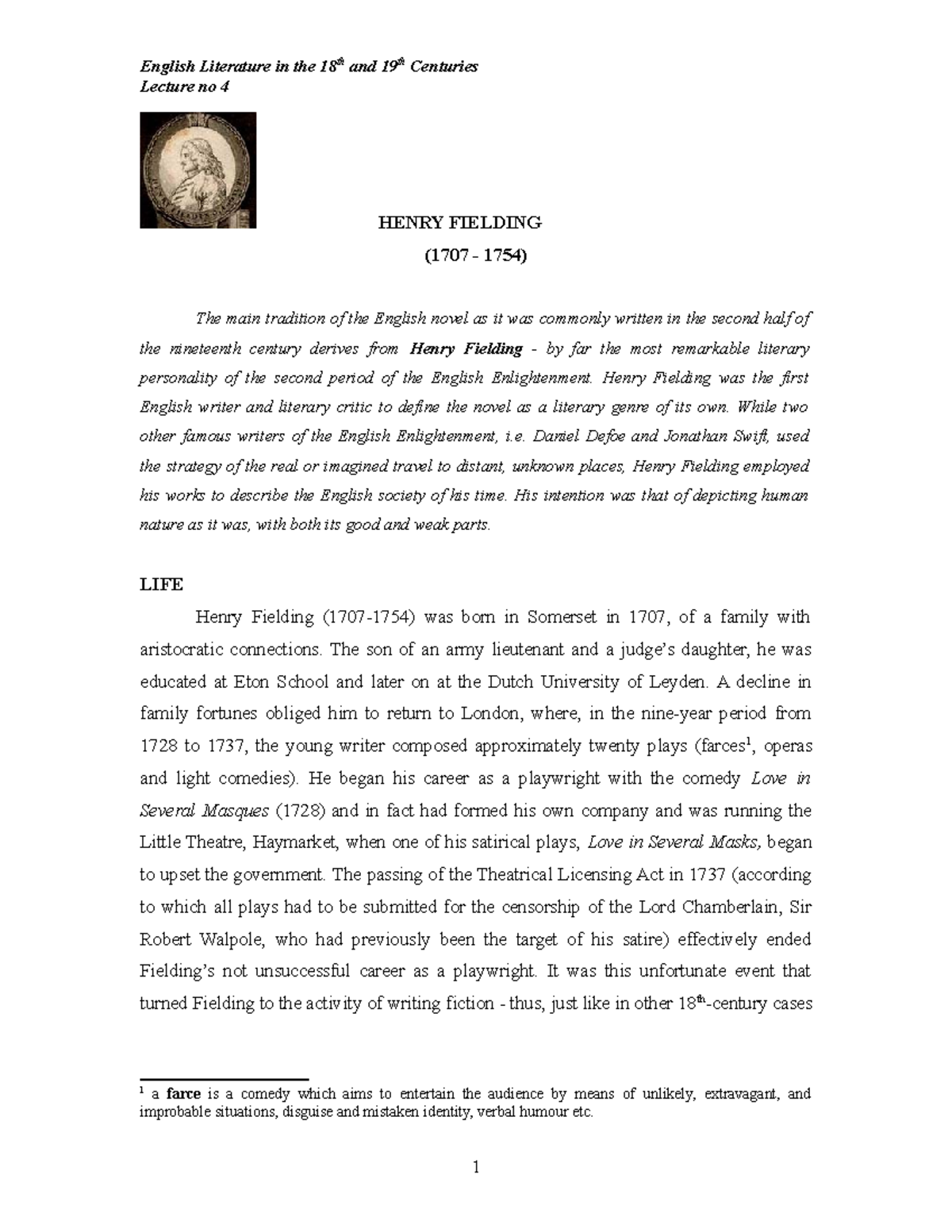 Henry Fielding C4 - Henry Fielding was the first English writer and ...