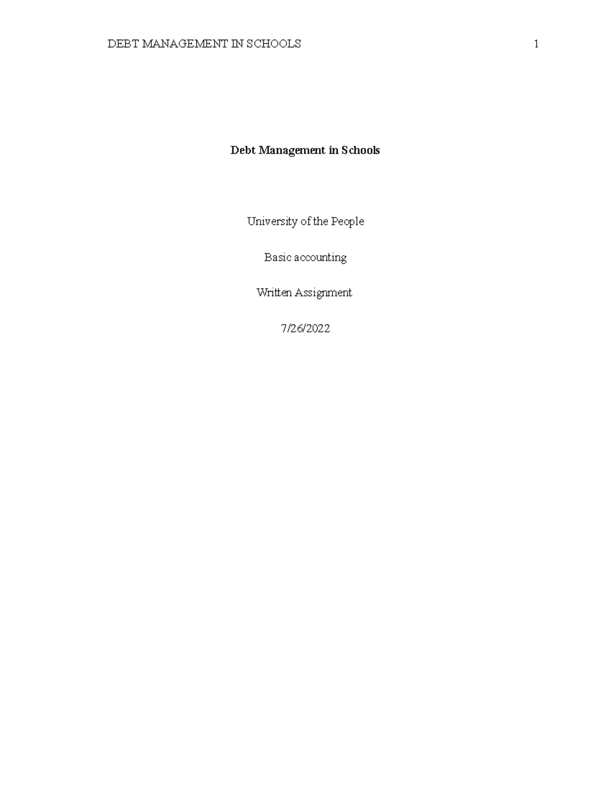 Written Assignment Unit 6 pt 2 - Debt Management in Schools University ...