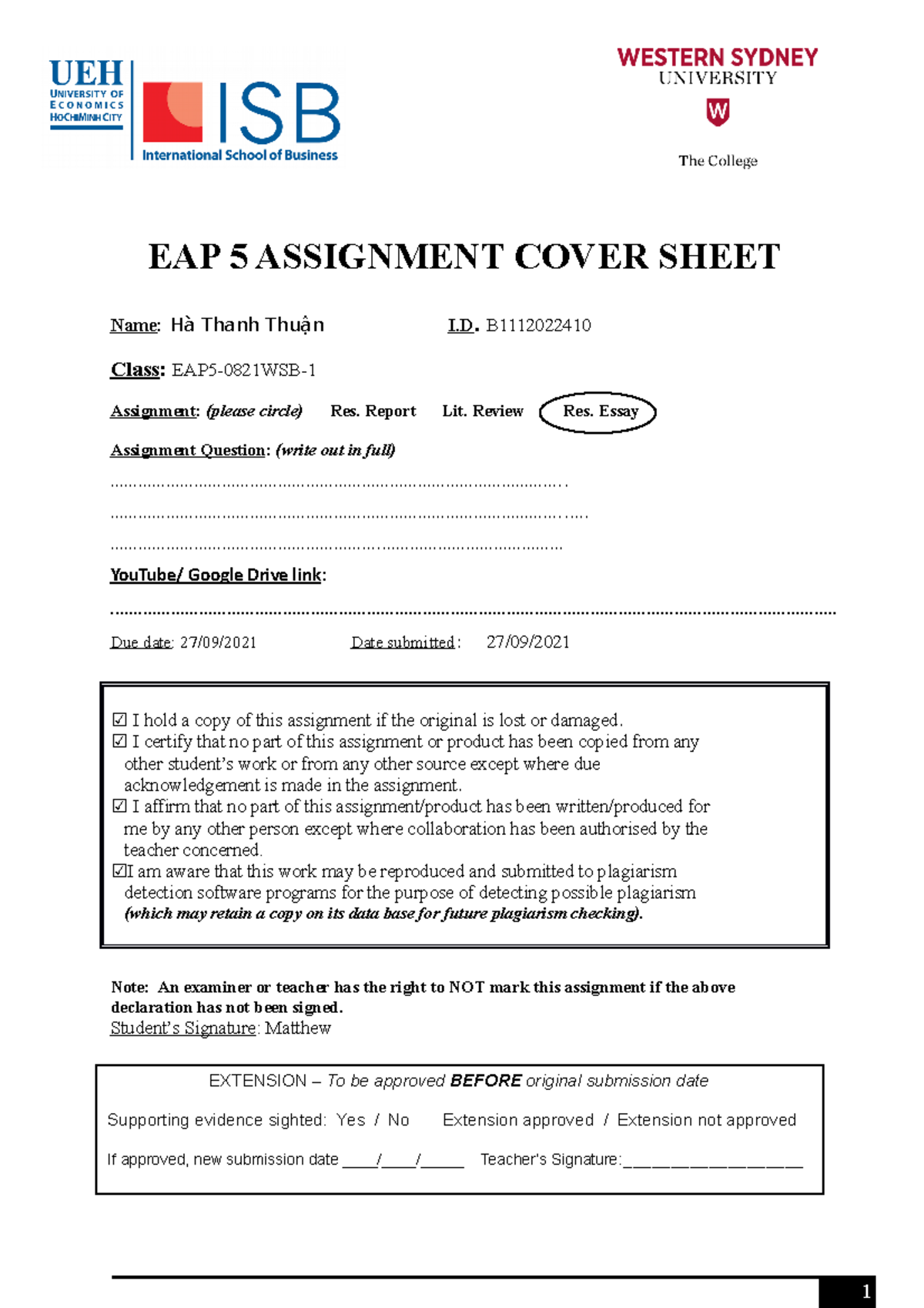 EAP5 0821WSB 1 Research Essay Hà Thanh Thuận B1112022410 - EAP 5 ASSIGNMENT COVER SHEET Name: Hà ...