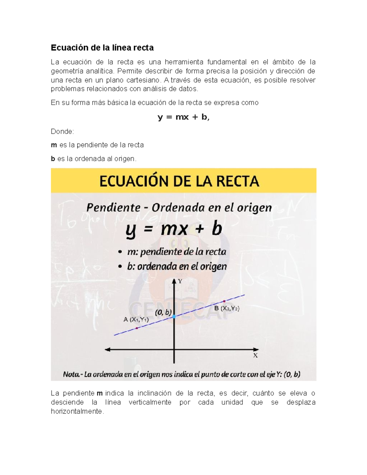 Ecuación de la línea recta - Ecuación de la línea recta La ecuación de la recta es una ...