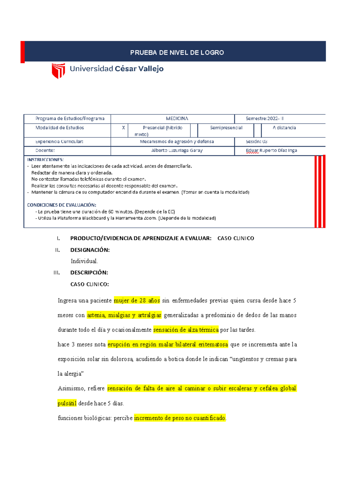 Prueba DE Nivel DE Logro-1 2022-2 - PRUEBA DE NIVEL DE LOGRO I. PRODUCTO/EVIDENCIA DE ...