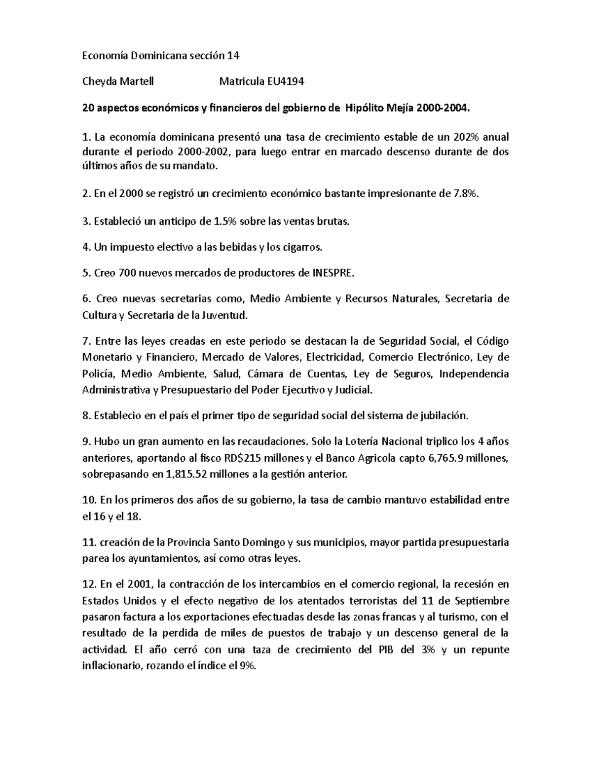 Gobierno de Hipolito Mejia - Economía Dominicana sección 14 Cheyda ...