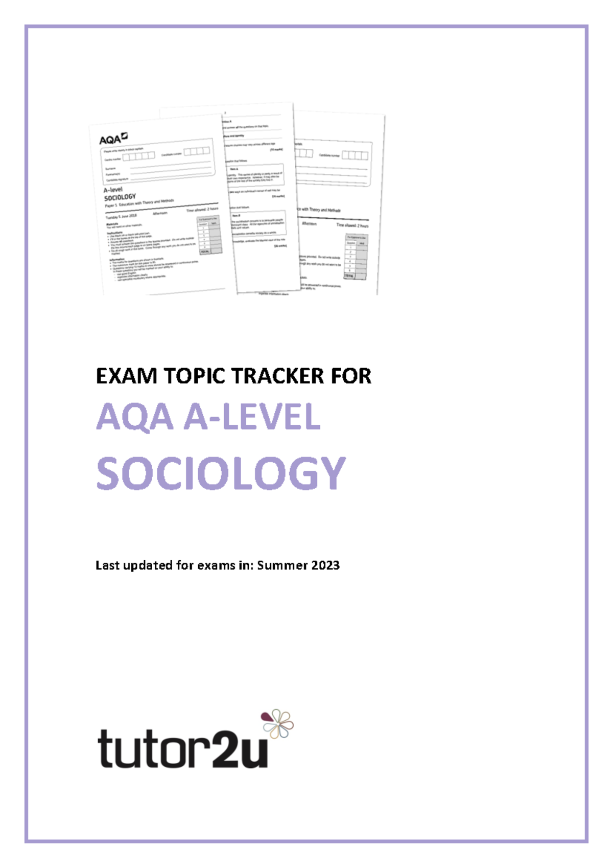 AQA A Level Sociology Exam Topic Tracker - EXAM TOPIC TRACKER FOR AQA A ...