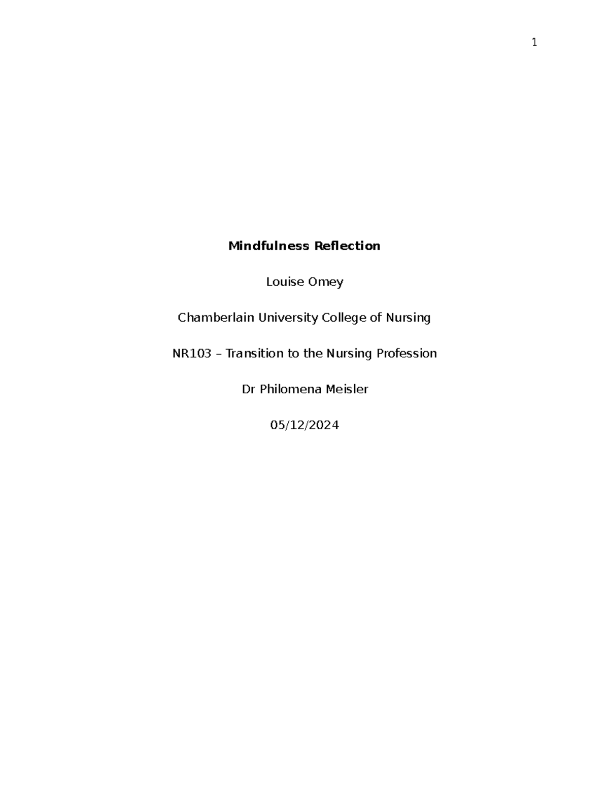 Mindful Reflection LO2 - Mindfulness Reflection Louise Omey Chamberlain ...