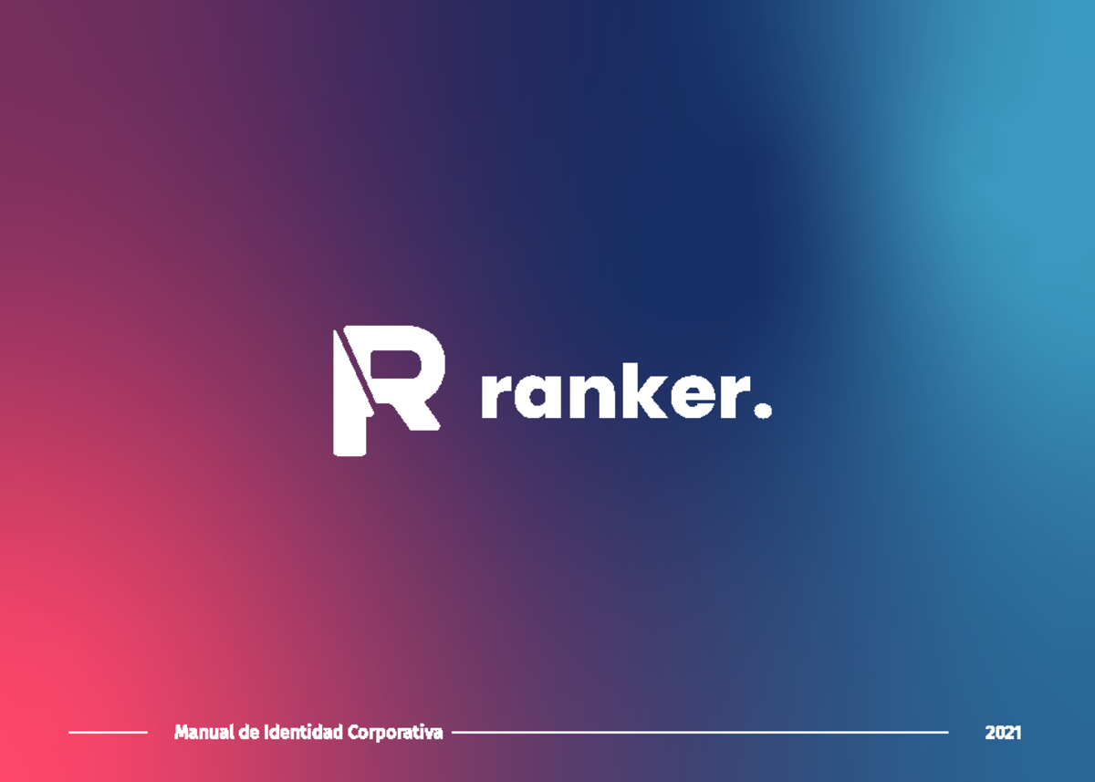 Manual-Ranker - R ranker. Manual de Identidad Corporativa 2021 R ranker ...