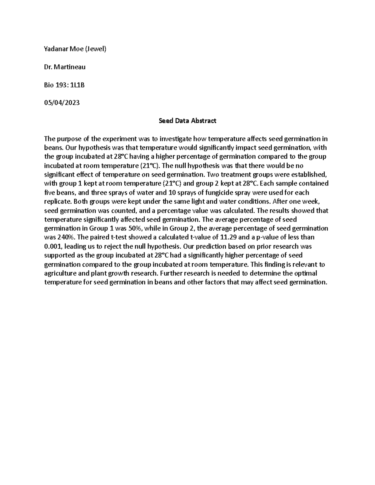 Seed Data Abstract bio 193 - Yadanar Moe (Jewel) Dr. Martineau Bio 193 ...