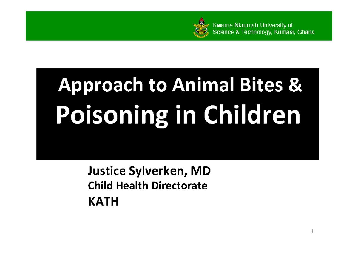33. Animal Bites, Insect Stings & CHEM Poisoning 2018 - Kwame Nkrumah ...