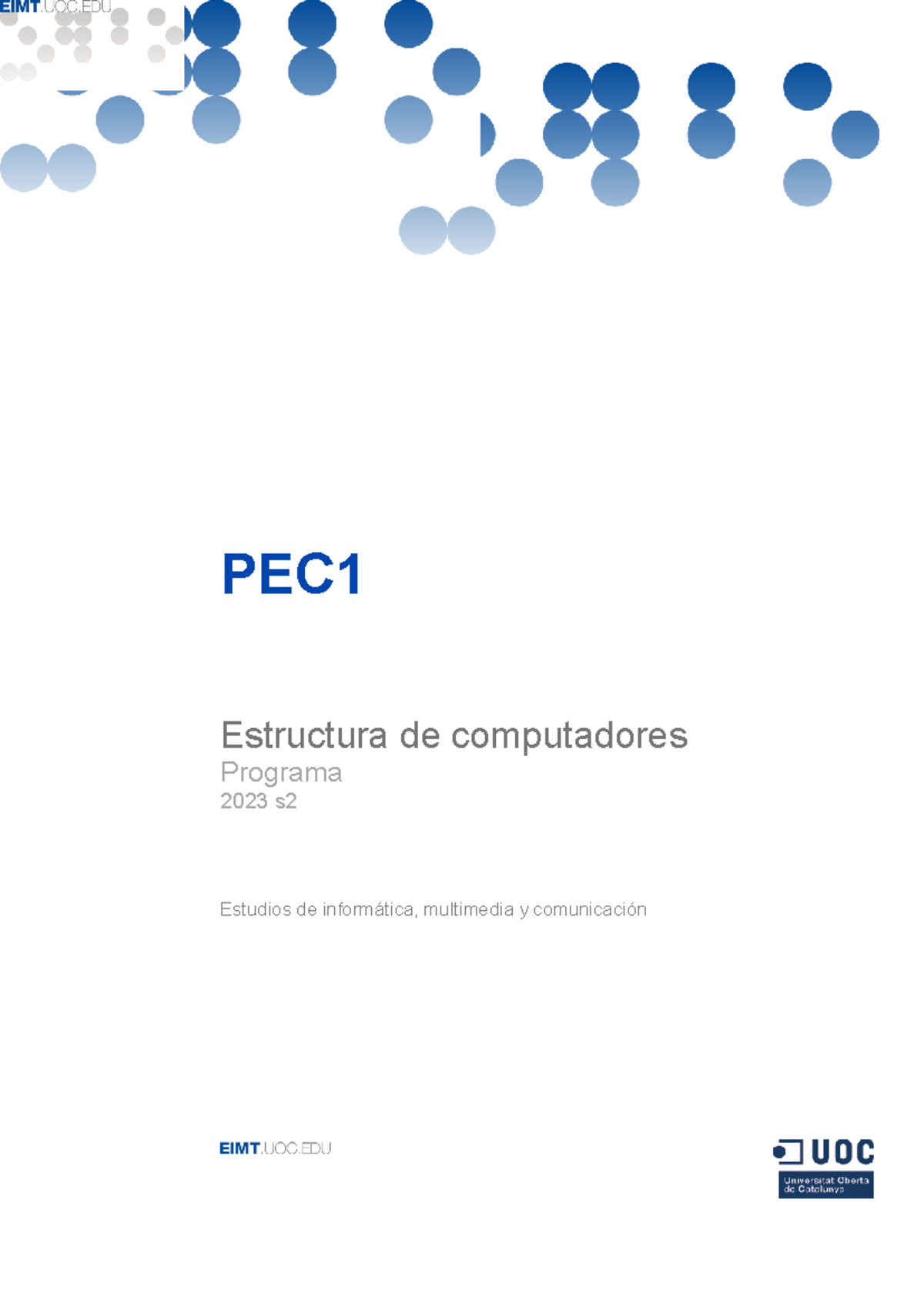 PEC1 (enunciado) - PEC Estructura de computadores Programa 2023 s Estudios de informática, - Studocu