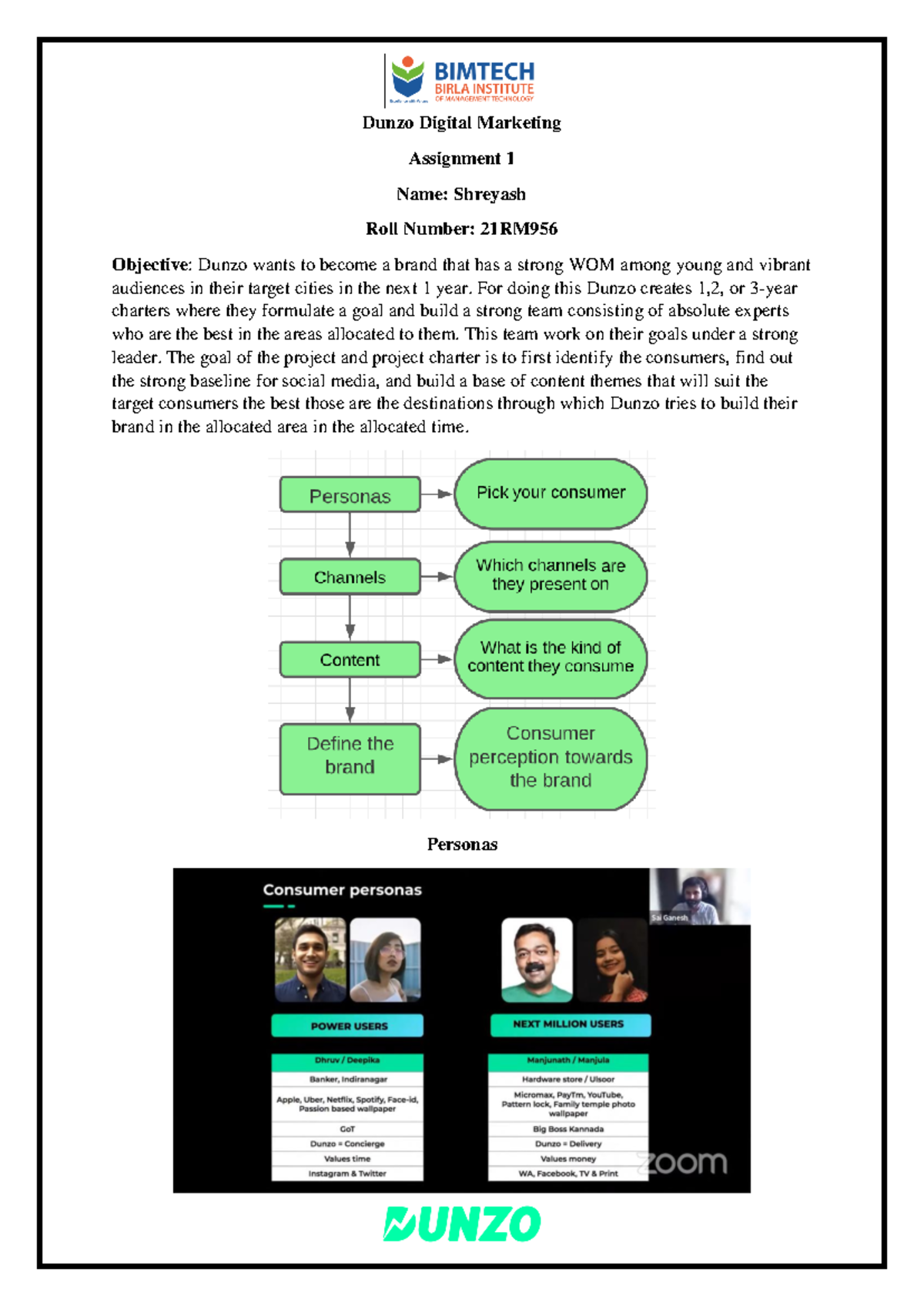 Dunzo Digital Mktg - Dunzo Digital Marketing Assignment 1 Name: Shreyash Roll Number: 21RM - Studocu