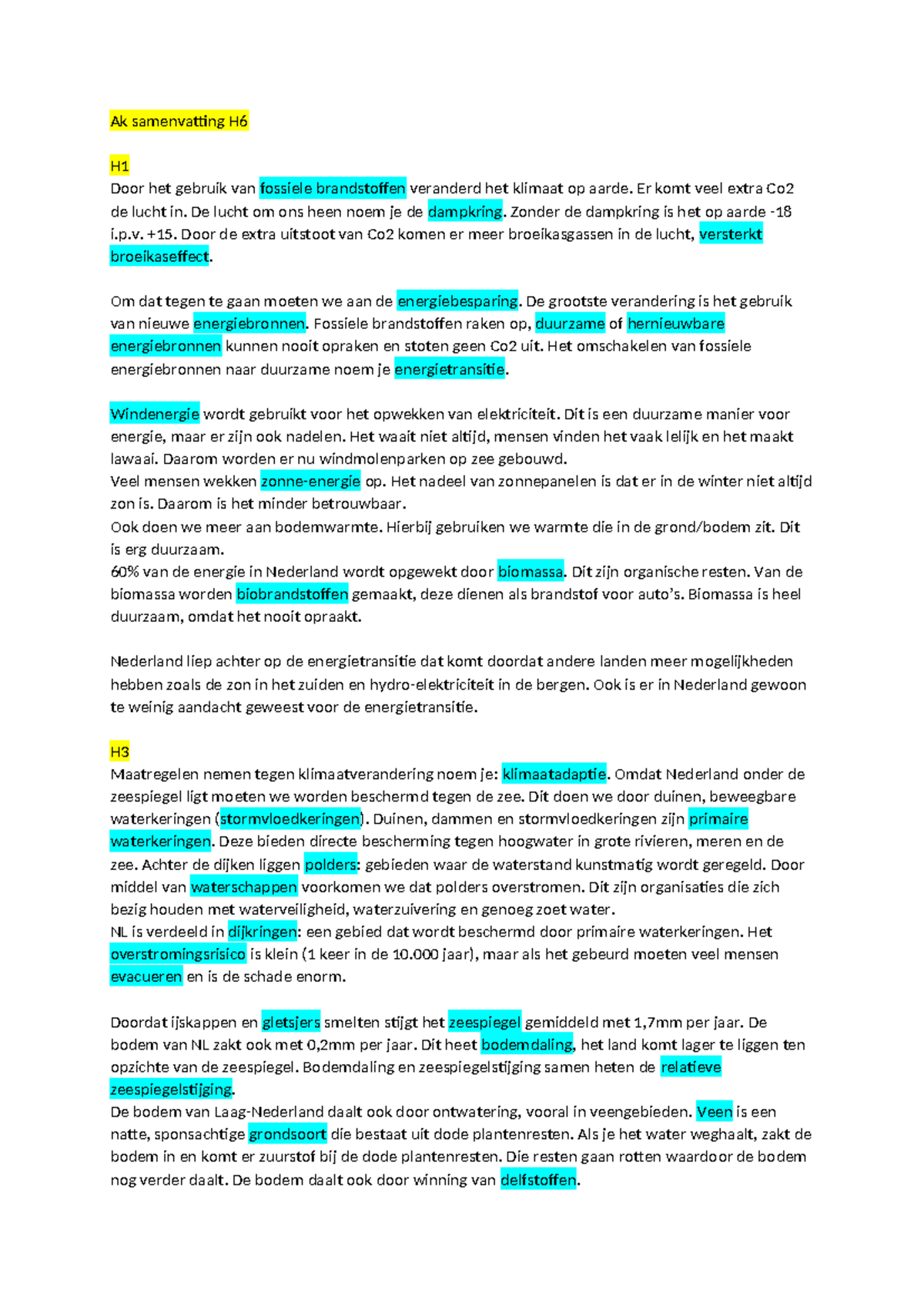 Aardrijkskunde samenvatting klas 2 H6 - Ak samenvatting H H Door het gebruik van fossiele ...
