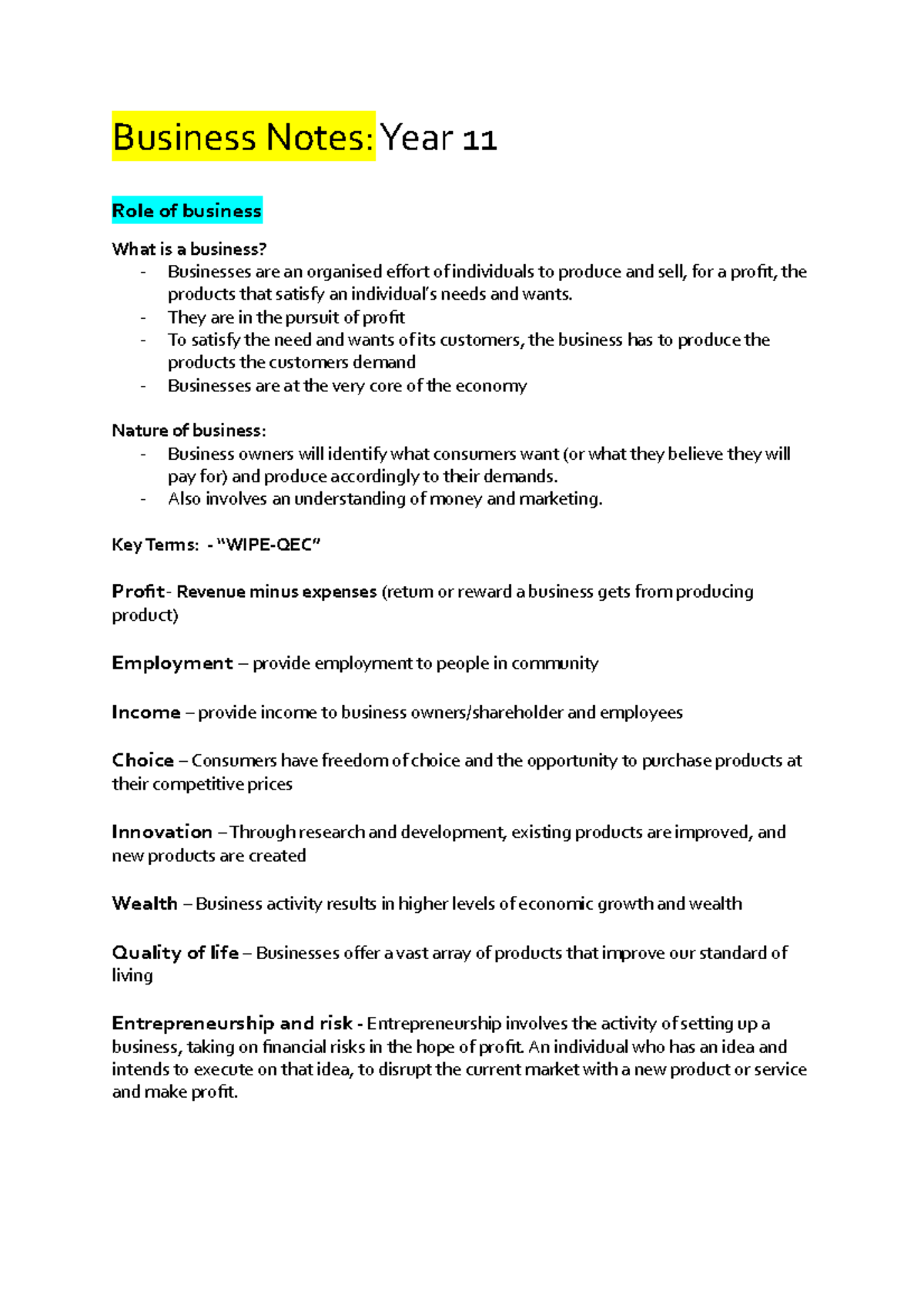 Business Notes - They are in the pursuit of profit - To satisfy the ...