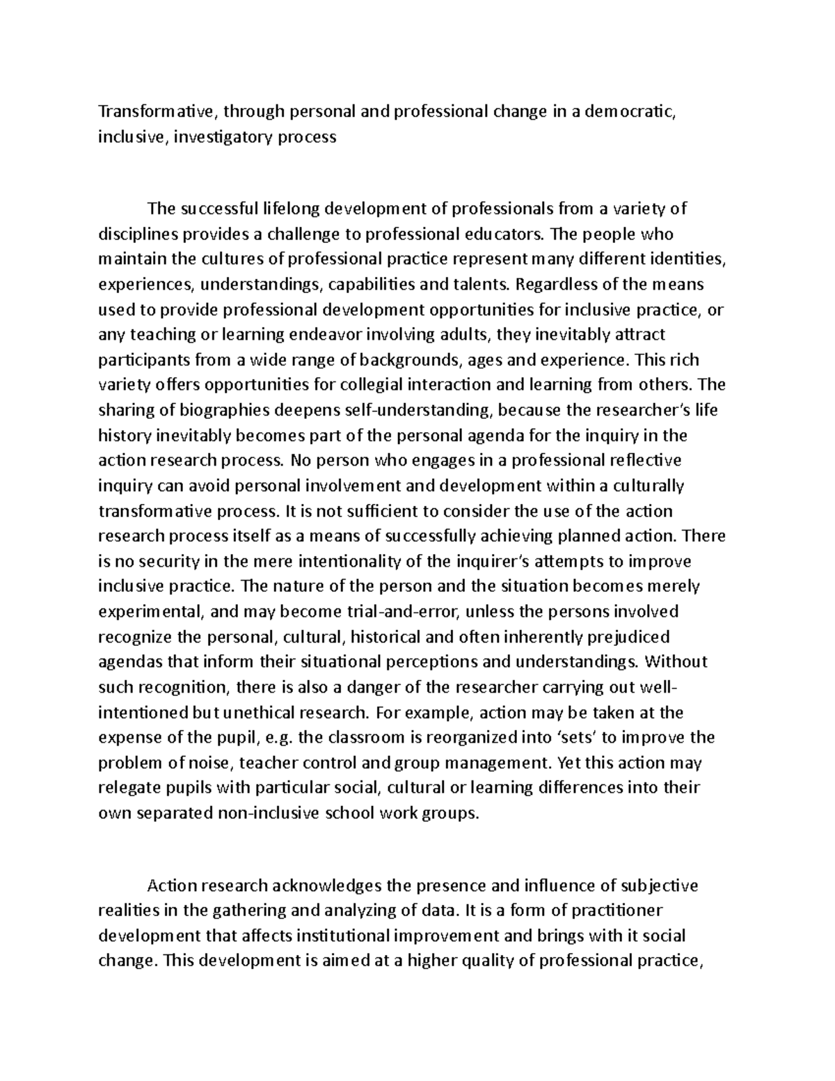 Transformative, through personal and professional change in a ...