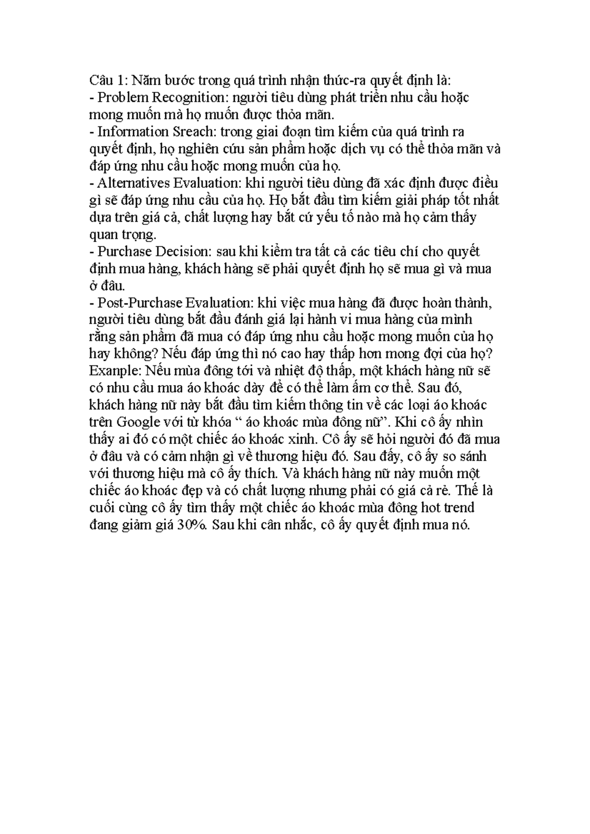 Nháp essay - bnnm - Câu 1: Năm bước trong quá trình nhận thức-ra quyết ...