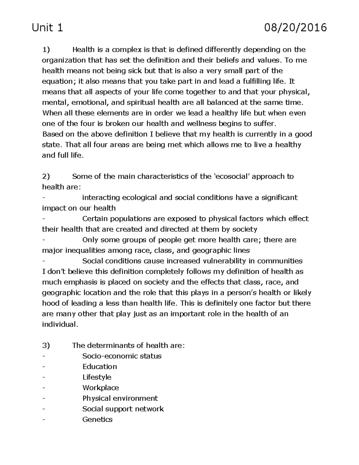 Discussion Questions - Unit 1 08/20/ Health is a complex is that is ...