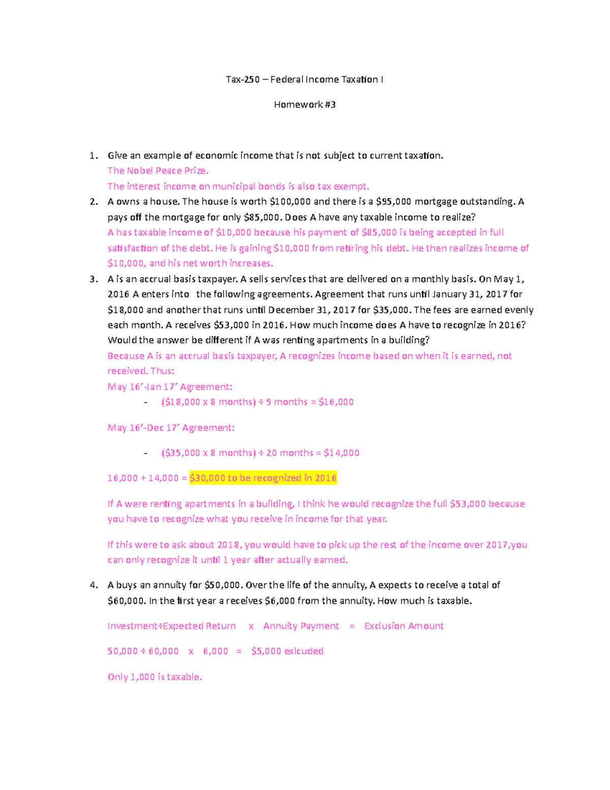 Tax HW 3 - tax hw - Tax-250 – Federal Income Taxation I Homework # Give ...