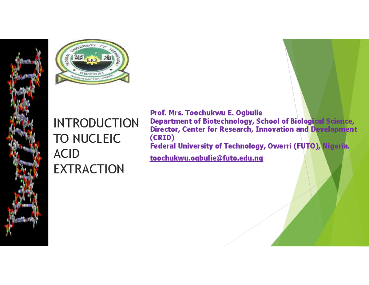 Introduction TO Nucleic ACID Extraction - INTRODUCTION TO NUCLEIC ACID ...